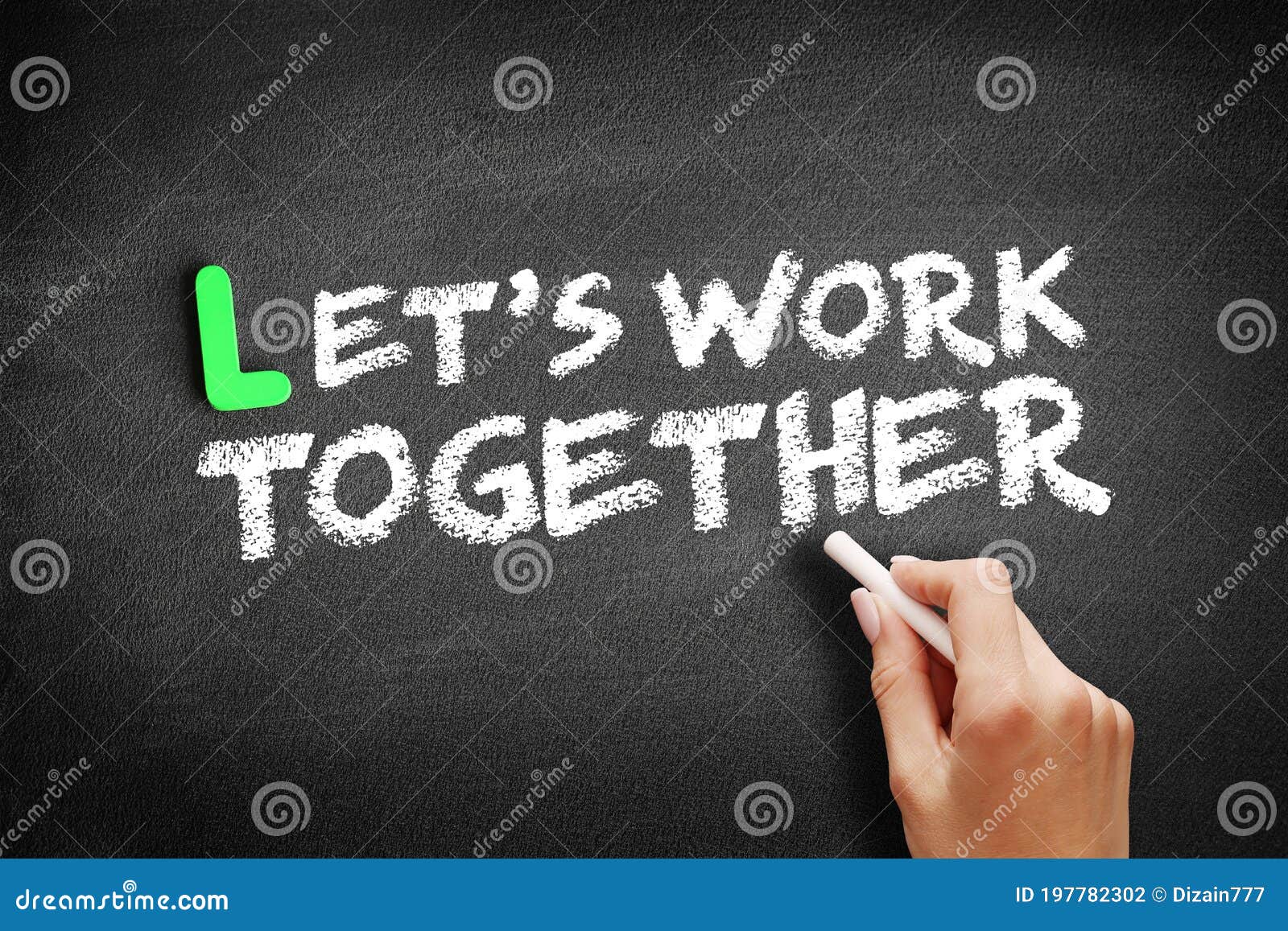 Let`s Work Together Text on Blackboard Stock Photo - Image of ...