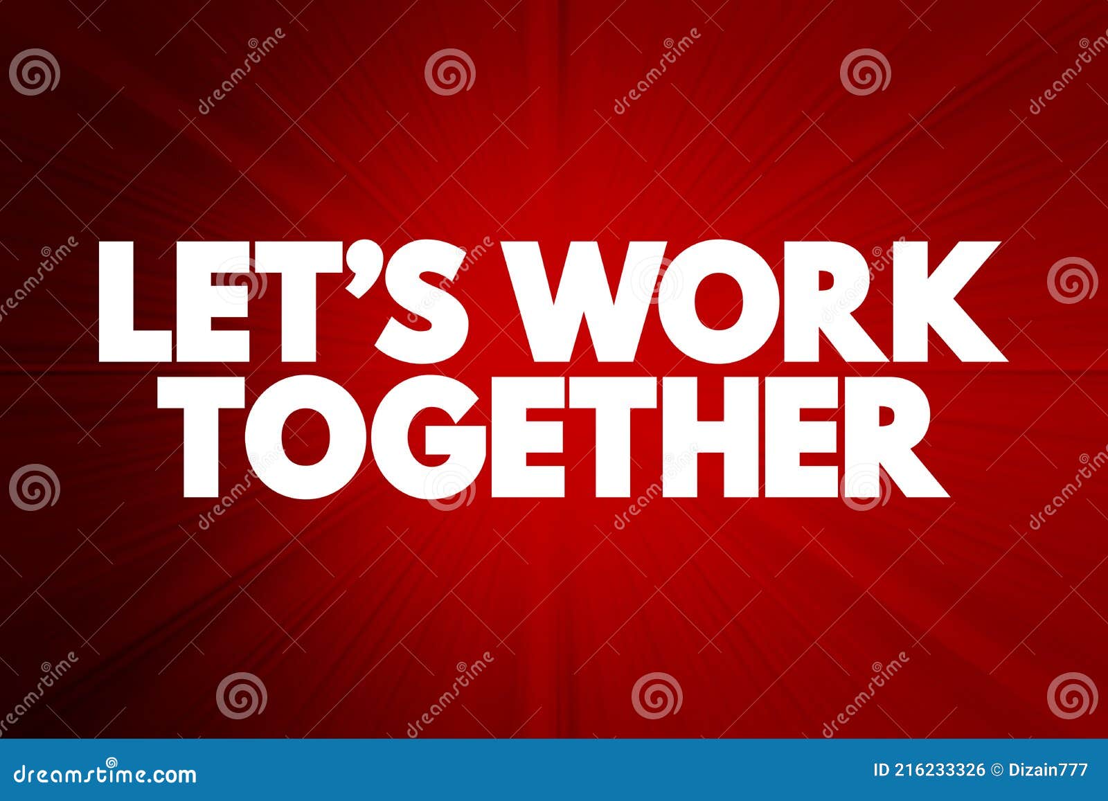Let`s Work Together Text Quote, Concept Background Stock Illustration ...