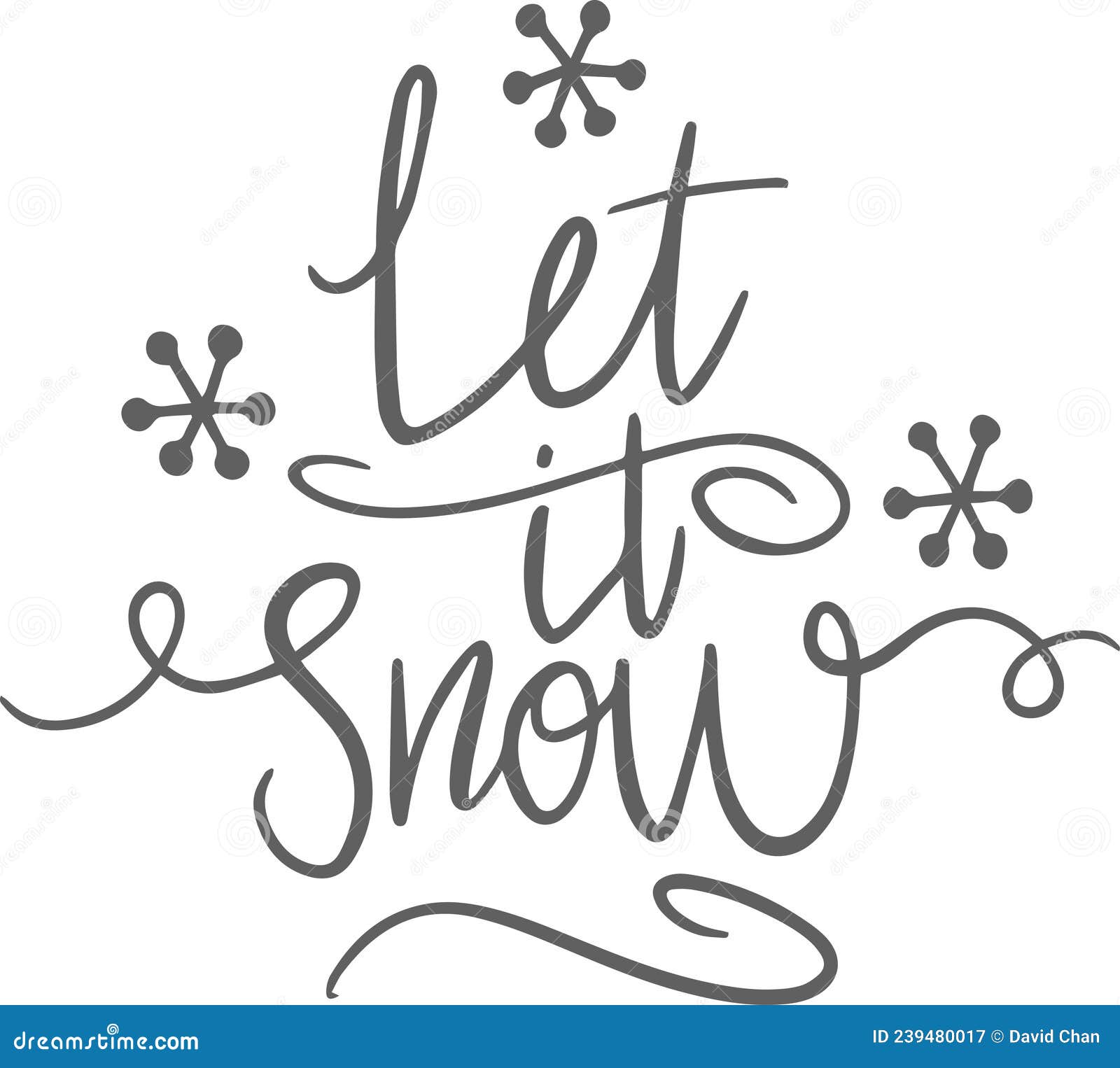 Let it Snow Inspirational Quotes Stock Vector - Illustration of inspire ...