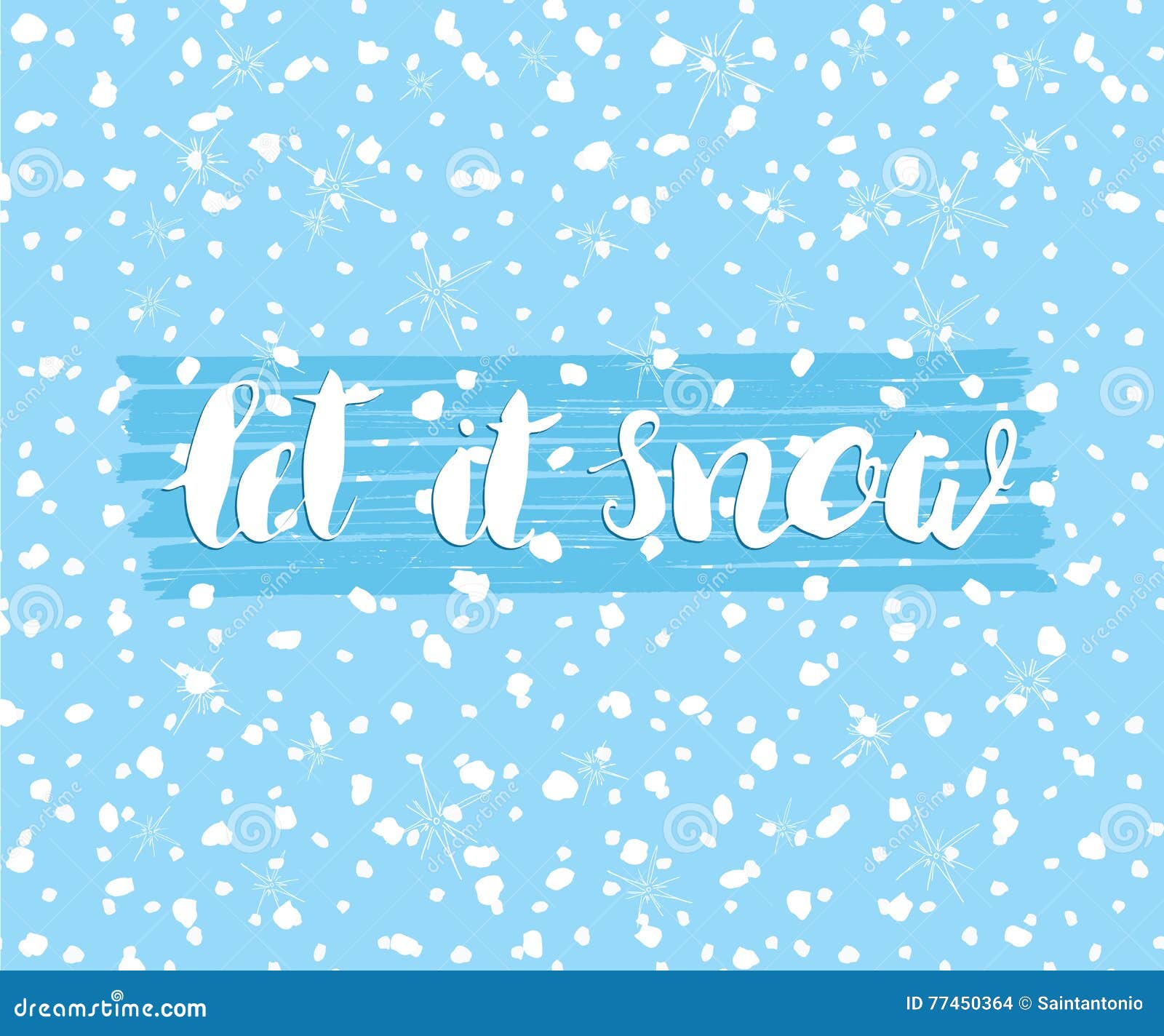 Let it Snow Quote Lettering. Hand Drawn Vector Illustration. Stock ...