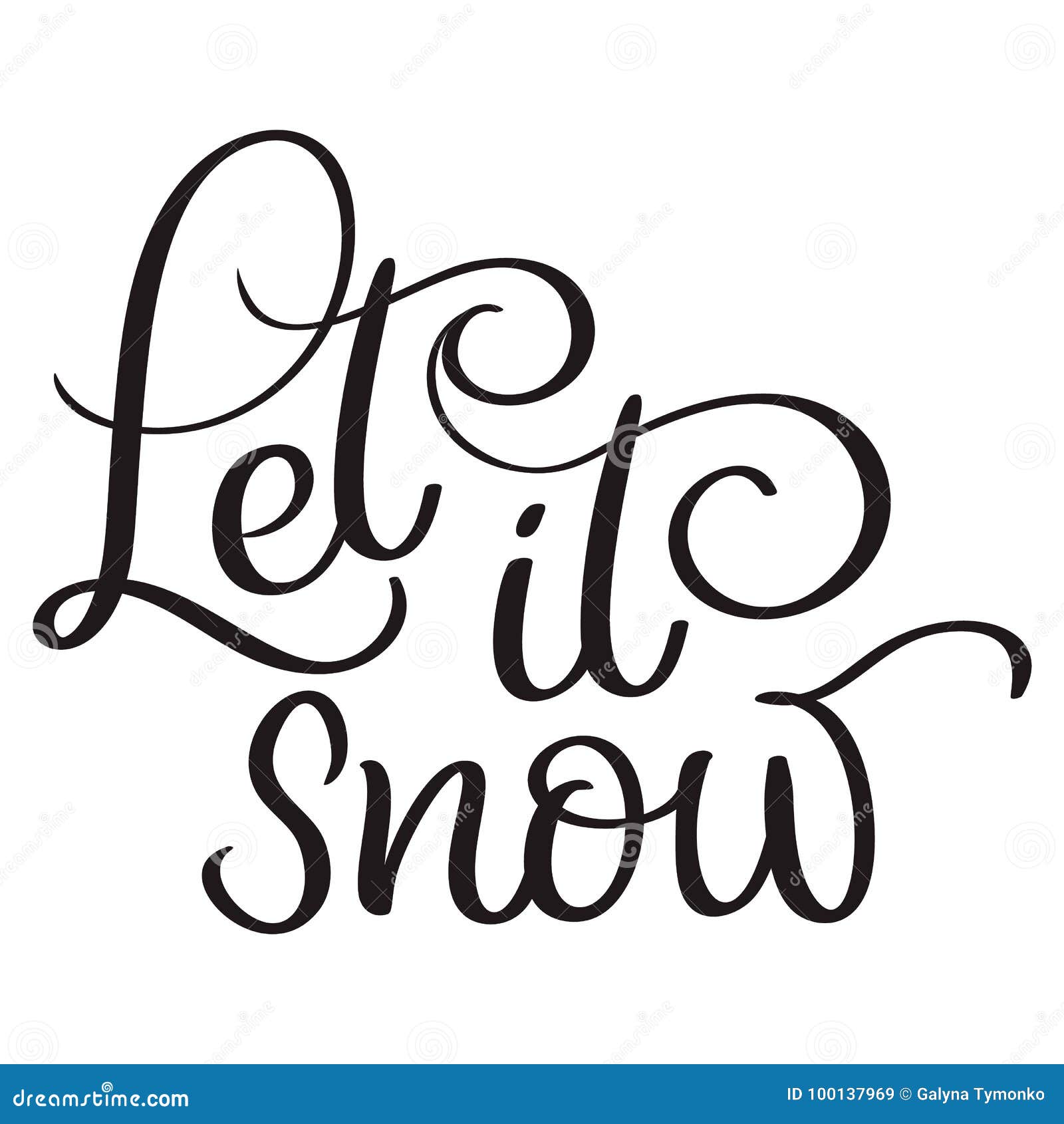 Let it Snow Text on White Background. Hand Drawn Calligraphy Lettering ... Let it Snow Text on White Background. Hand Drawn Calligraphy Lettering ...