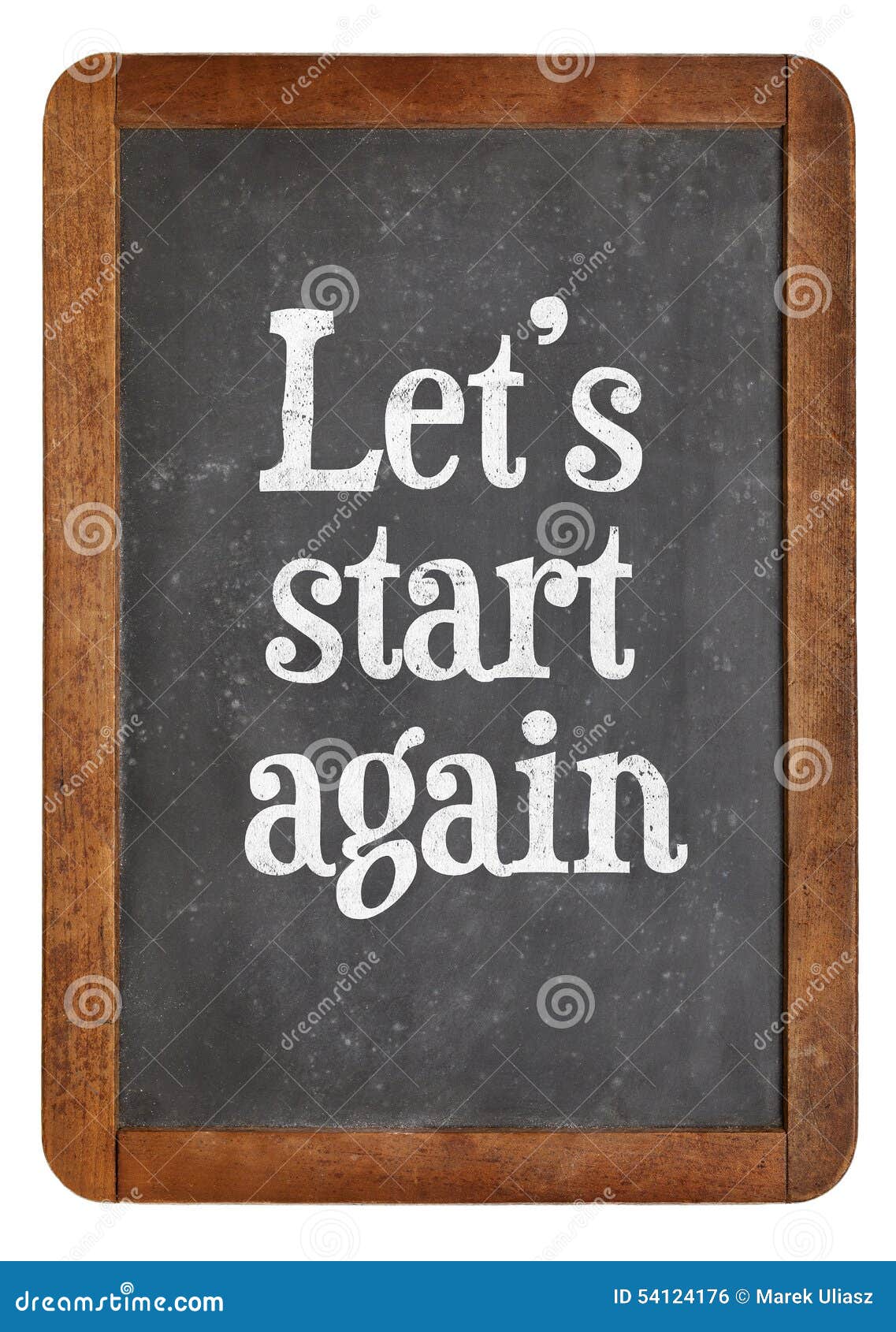 Let Us Start Again on Blackboard Stock Photo - Image of motivation ...