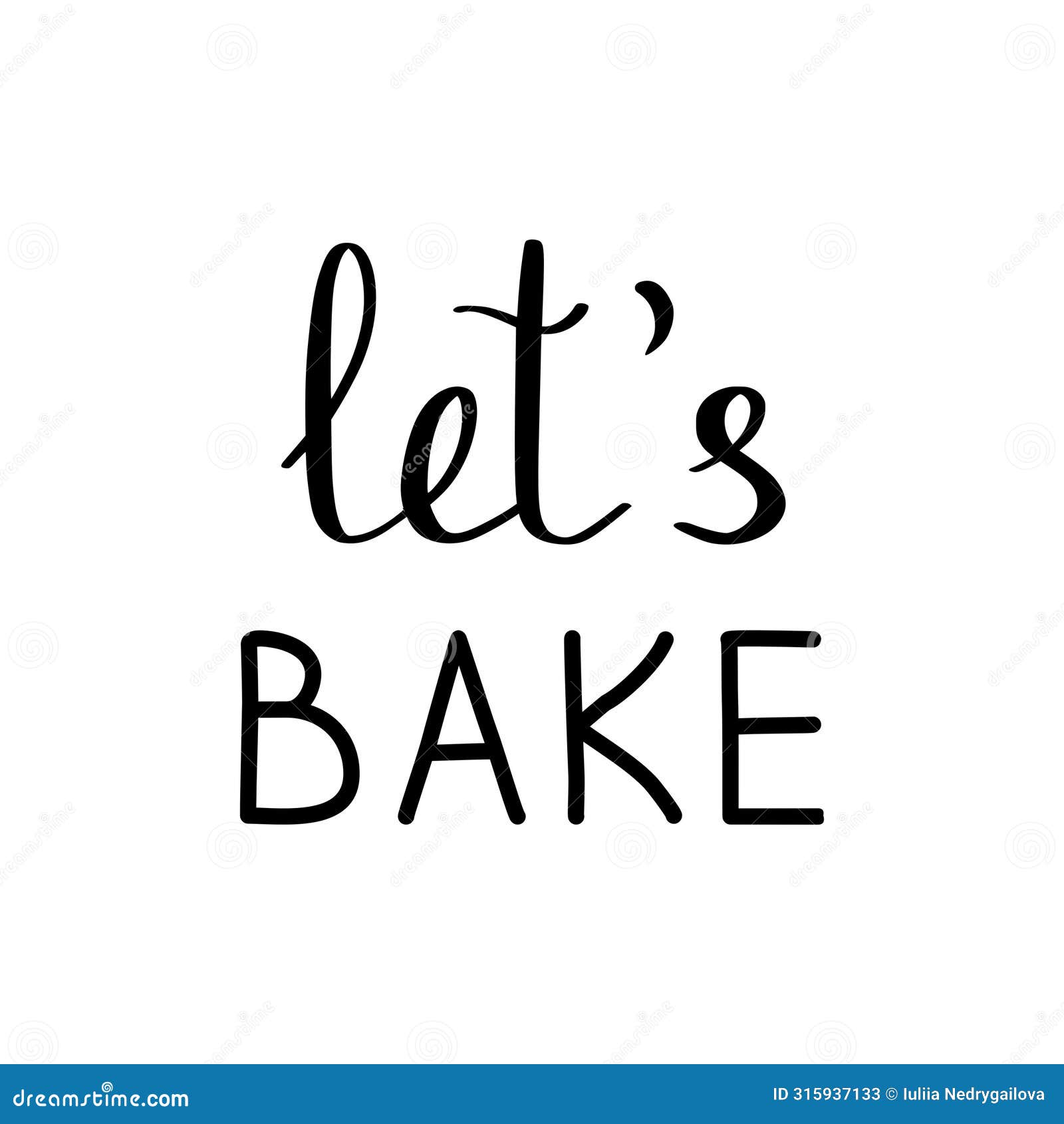 Lets Bake Hand Written Lettering, for Baked Goods or Bakery, Vector ...