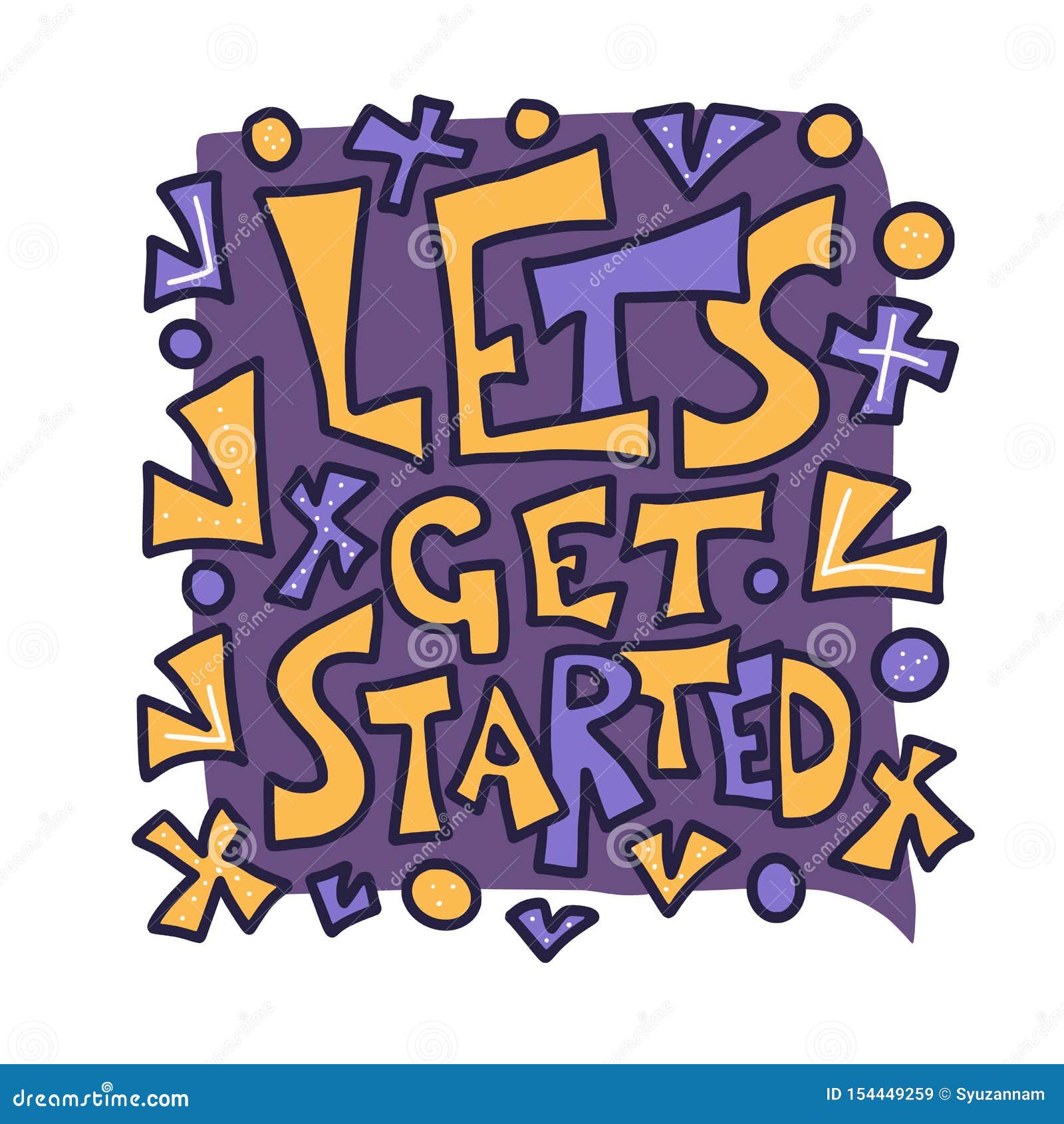 Lets Get Started Quote. Vector Poster Text. Stock Vector - Illustration ...