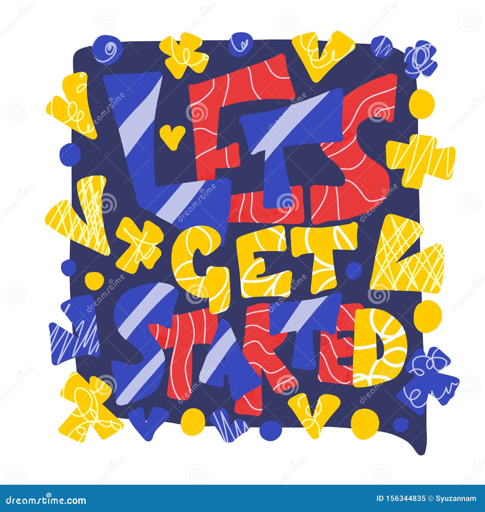 Lets Get Started Quote. Vector Poster Text. Stock Vector - Illustration ...
