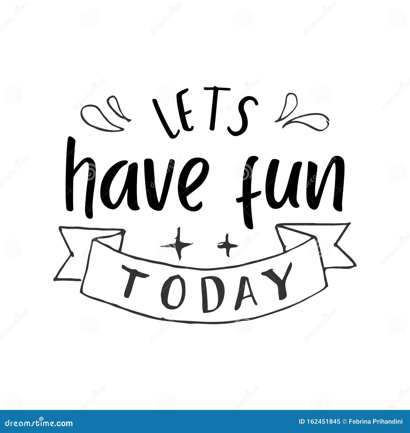 Lets have fun today stock vector. Illustration of wallpaper - 162451845