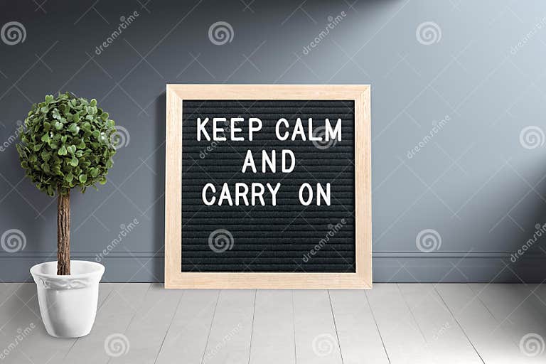 Letter Board with Message `keep Calm and Carry on` Stock Photo - Image ...