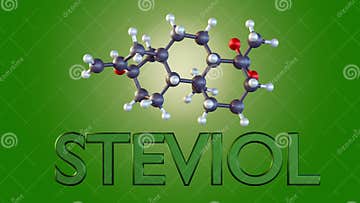 The Letter "STEVIOL" with Structure of Steviol Molecules Stock ...