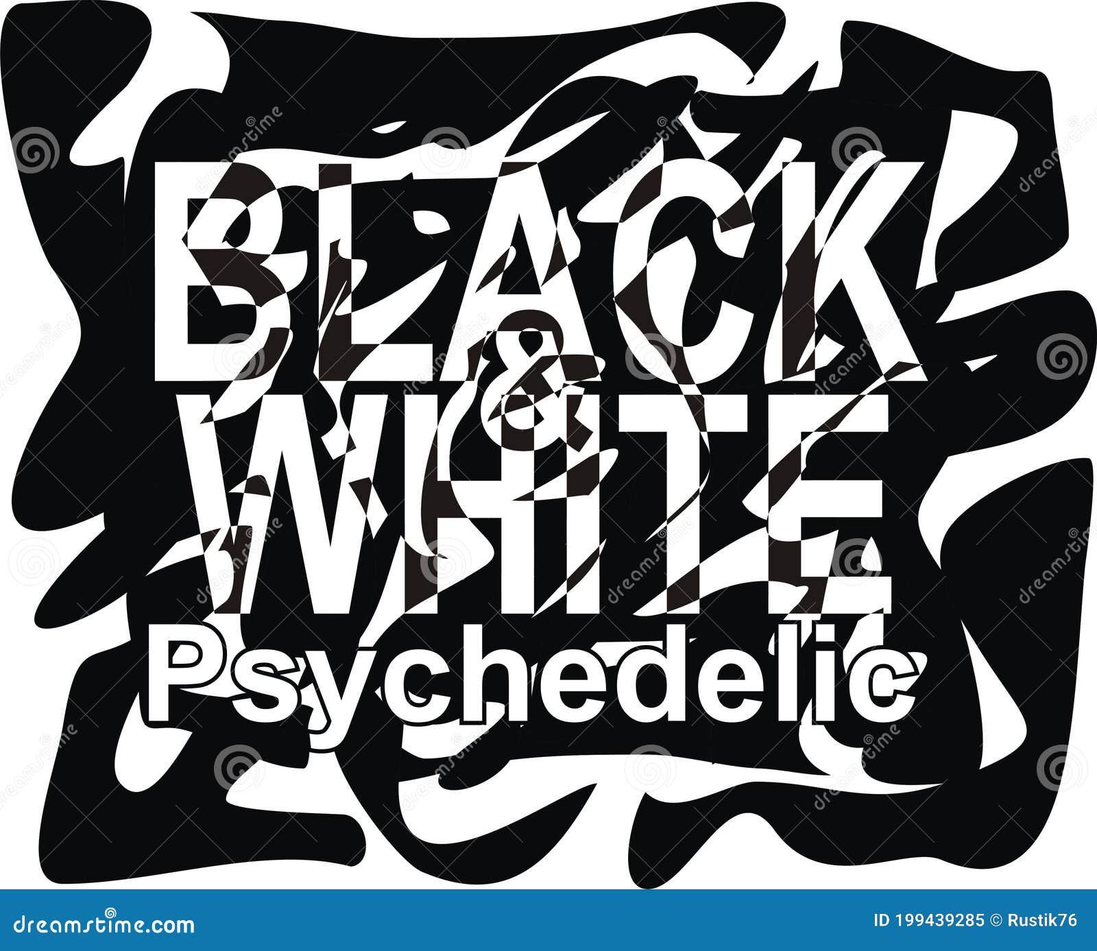 Lettering Black and White Psychedelic on an Abstract Warped Background ...