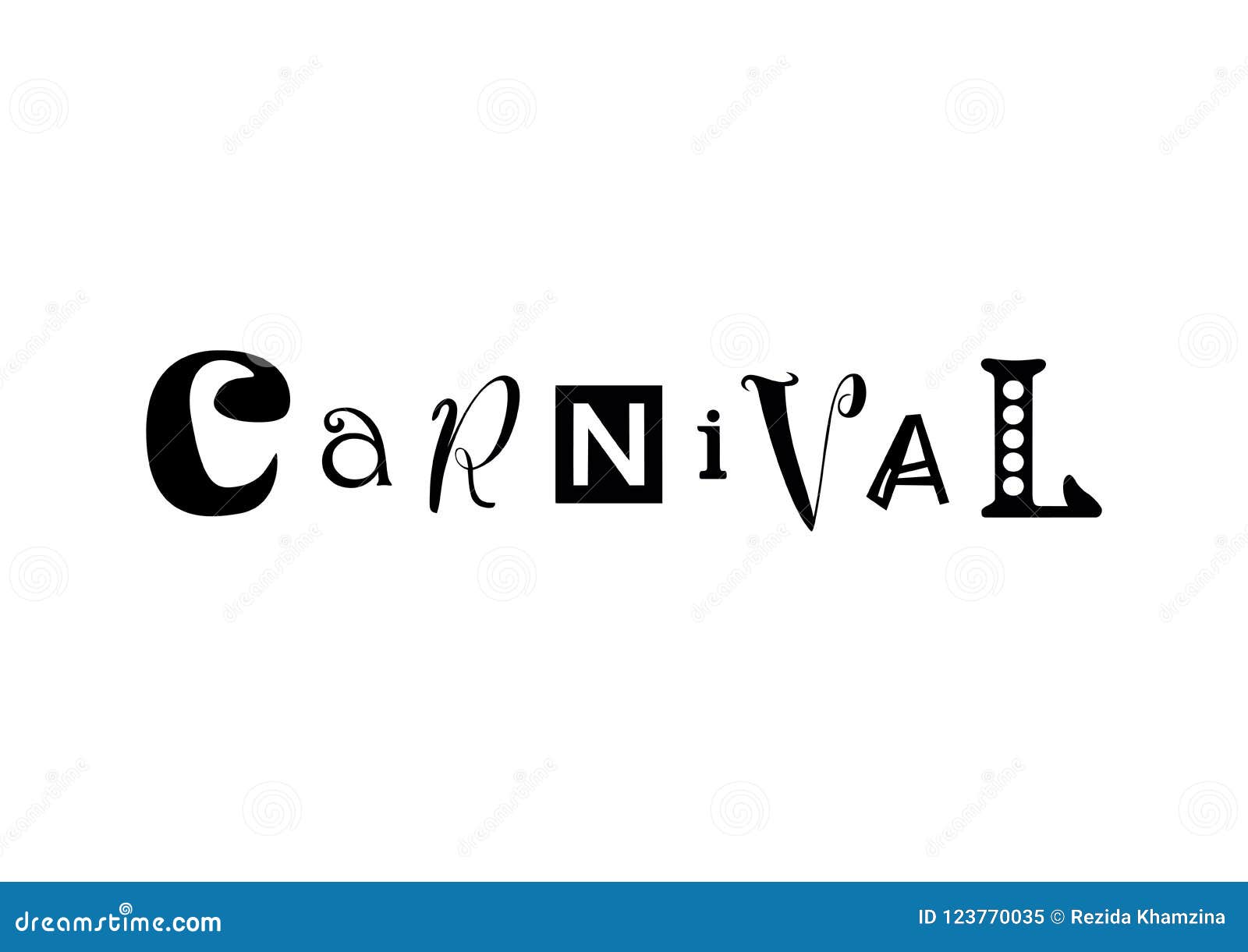 Lettering of Carnival with Different Letters in Black Isolated on White ...