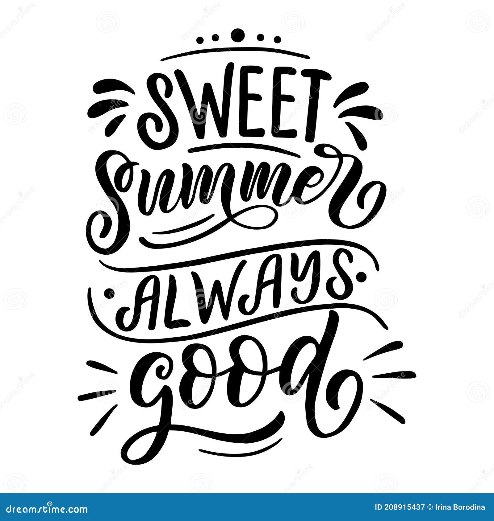 Lettering Composition - Sweet Summer always Good Stock Vector ...