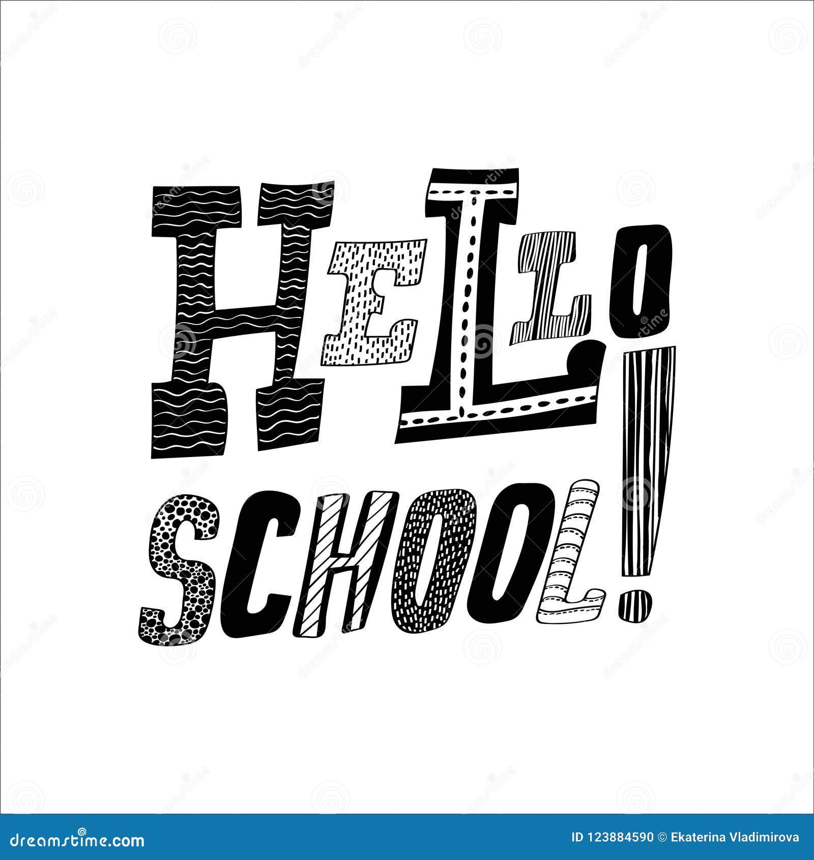Lettering Hello, School. Trendy Concept. Black and White Vector Stock ...