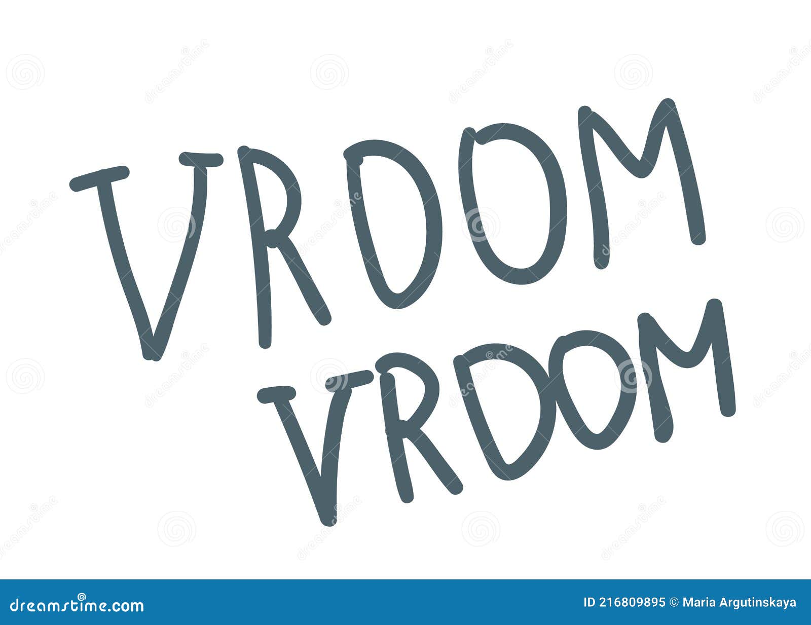 Lettering Inscription Vroom Vroom. Hand Drawing. Vector Illustration ...