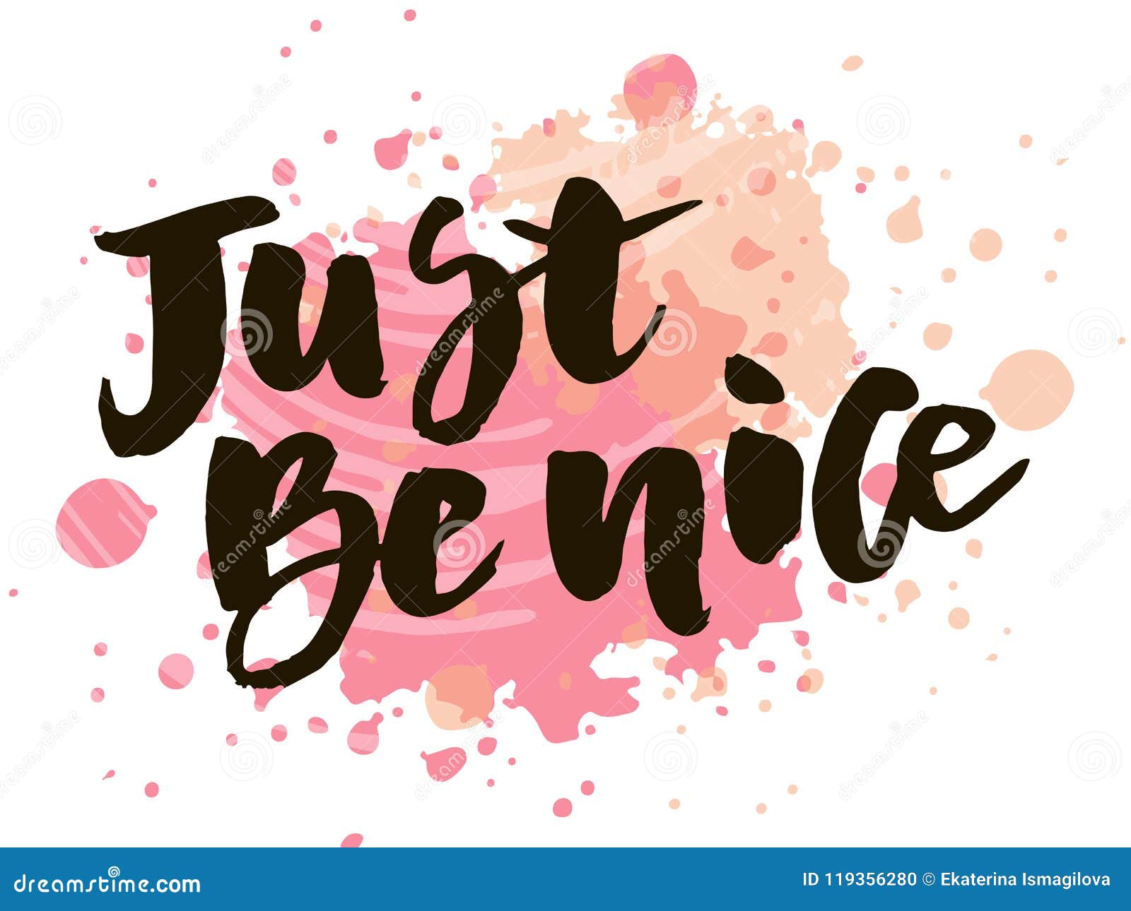 Lettering with Phrase Be Nice. Vector Illustration Stock Illustration ...
