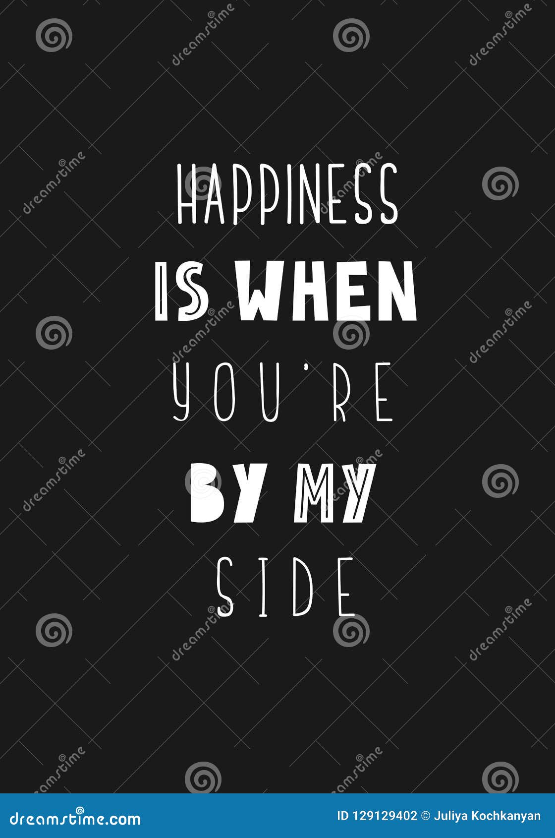 Lettering Phrase - Happiness is when Youre by My Side Stock Vector ...