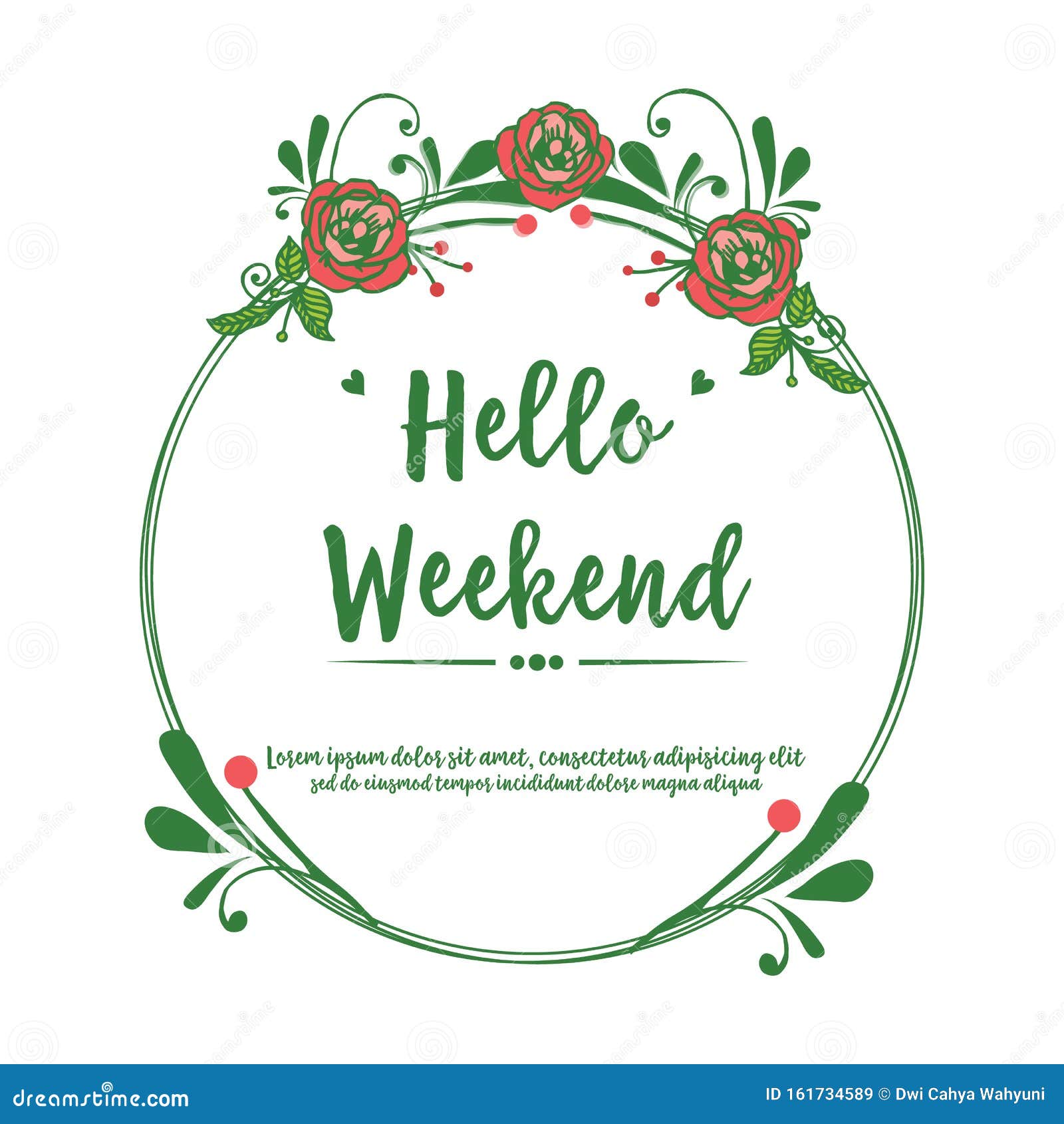Lettering Poster Hello Weekend, with Shape Pattern of Green Leafy ...