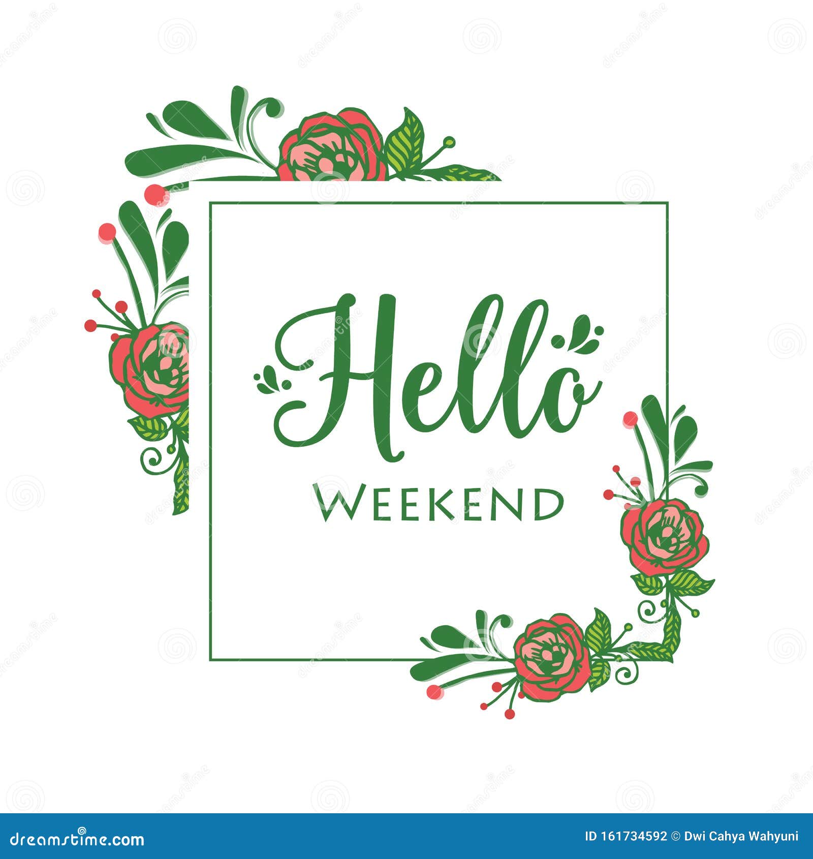 Lettering Poster Hello Weekend, with Shape Pattern of Green Leafy ...
