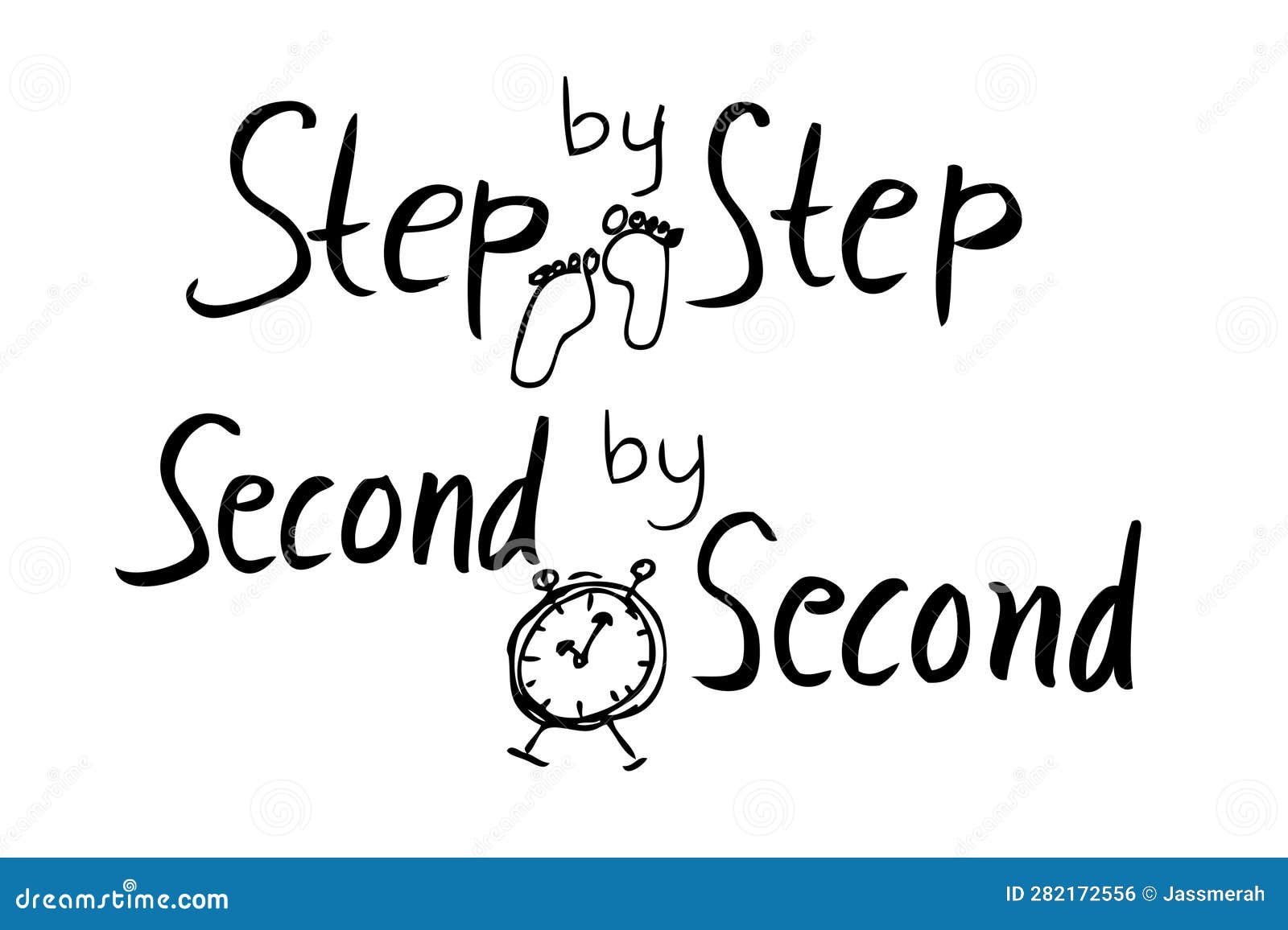 Lettering Step by Step Second by Second, Simple Vector Quote or ...