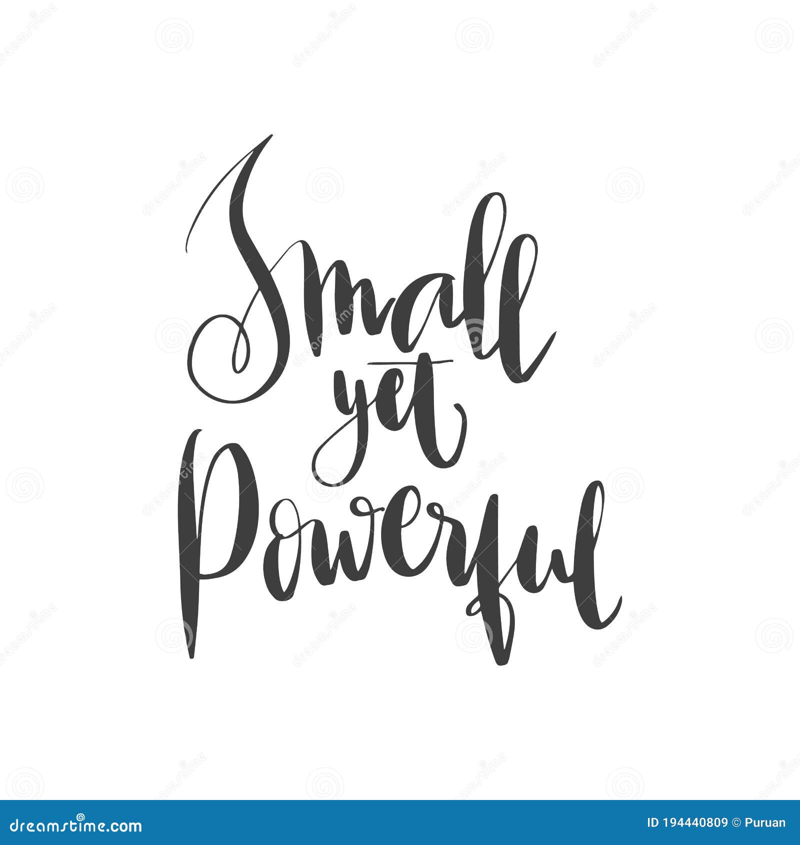 Lettering Words - Small yet Powerful Stock Vector - Illustration of ...