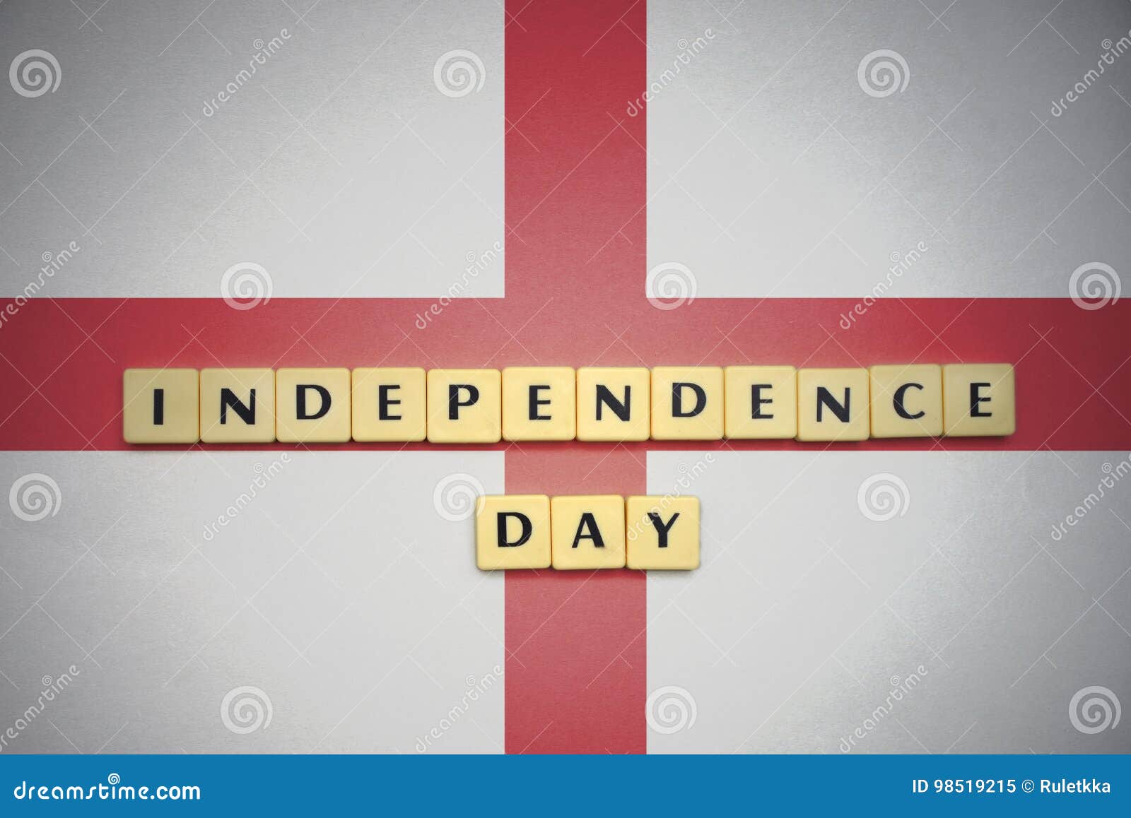 Letters with Text Independence Day on the National Flag of England ...