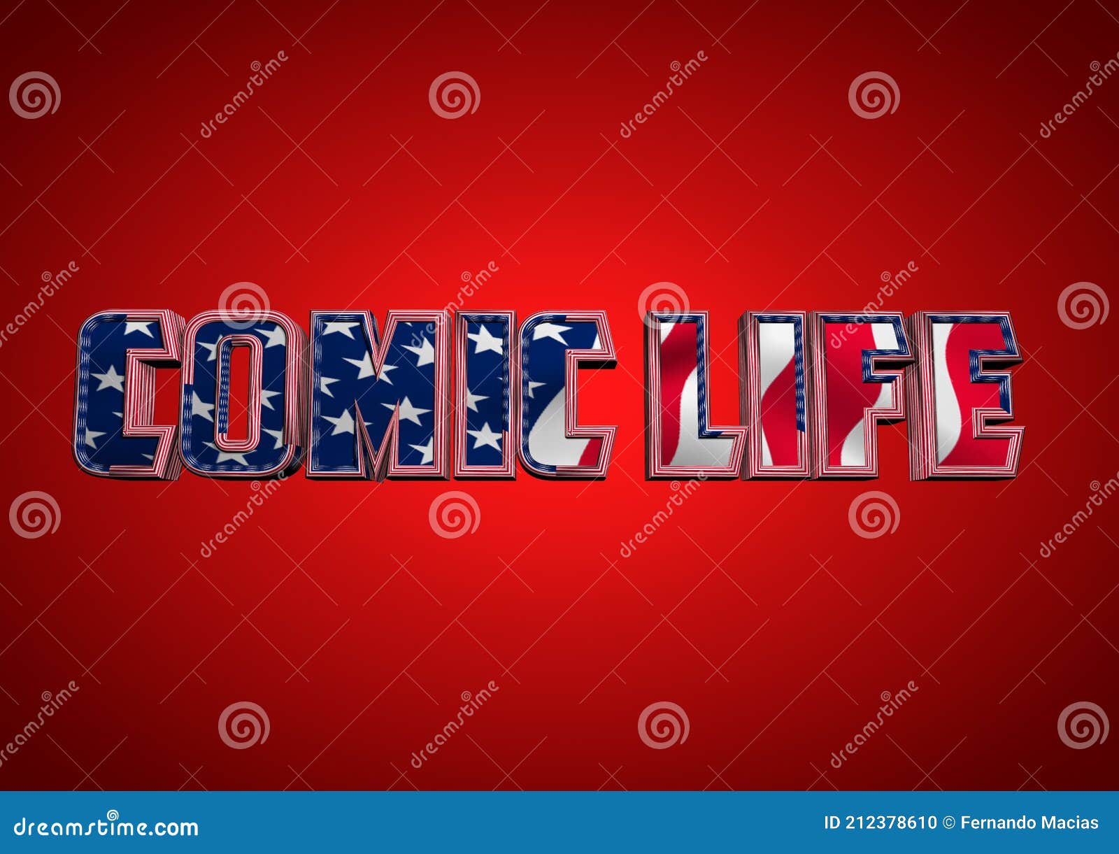 Letters and Typography with the Word Comic Life with American Flag ...