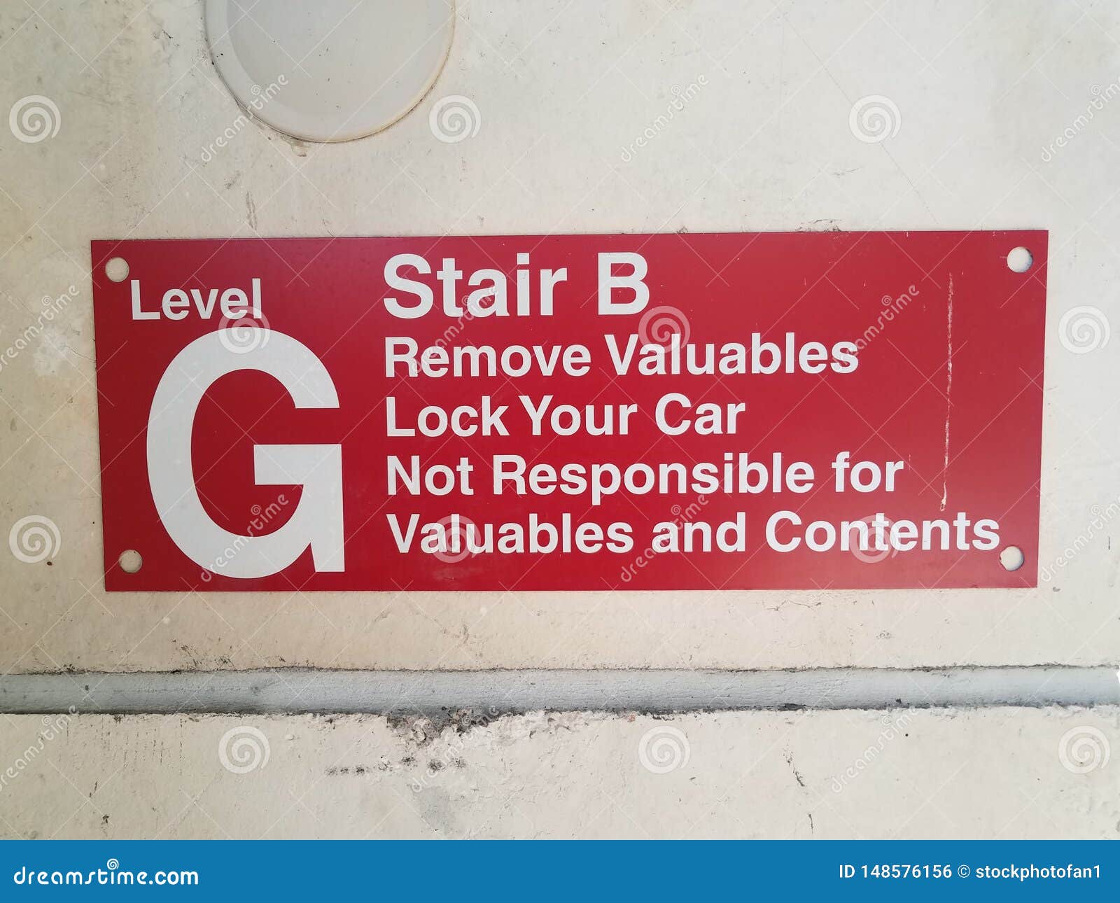 Level G Stair B Remove Valuables Red Sign on Wall Stock Photo - Image ...