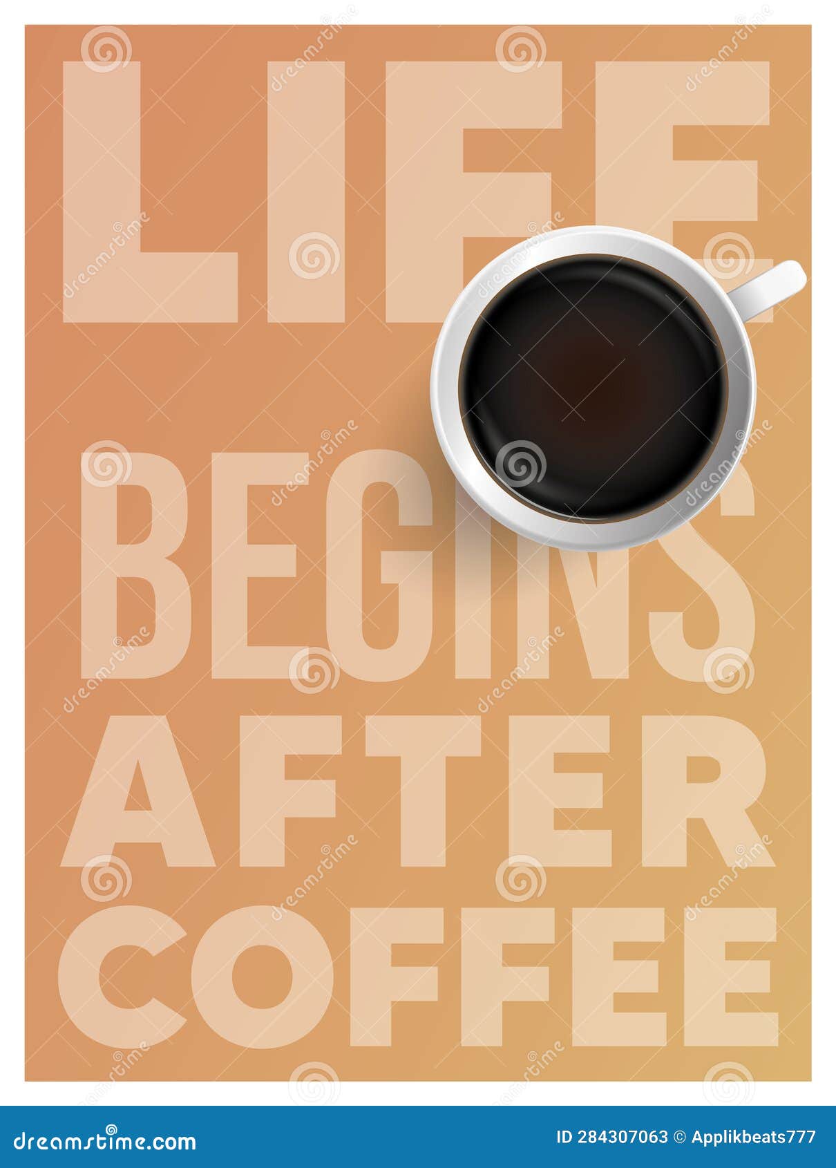 Life Begins after Coffee. Coffee Time. Poster, Flyer, Banner Stock ...