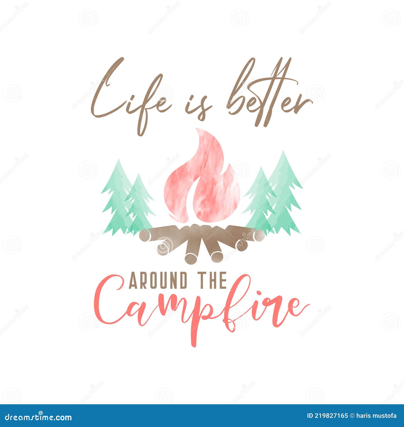 Life is Better Around the Campfire Lettering Typography Stock Vector ...