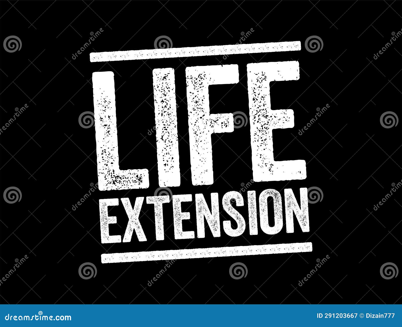 Life Extension Text Stamp Concept for Presentations and Reports Stock ...