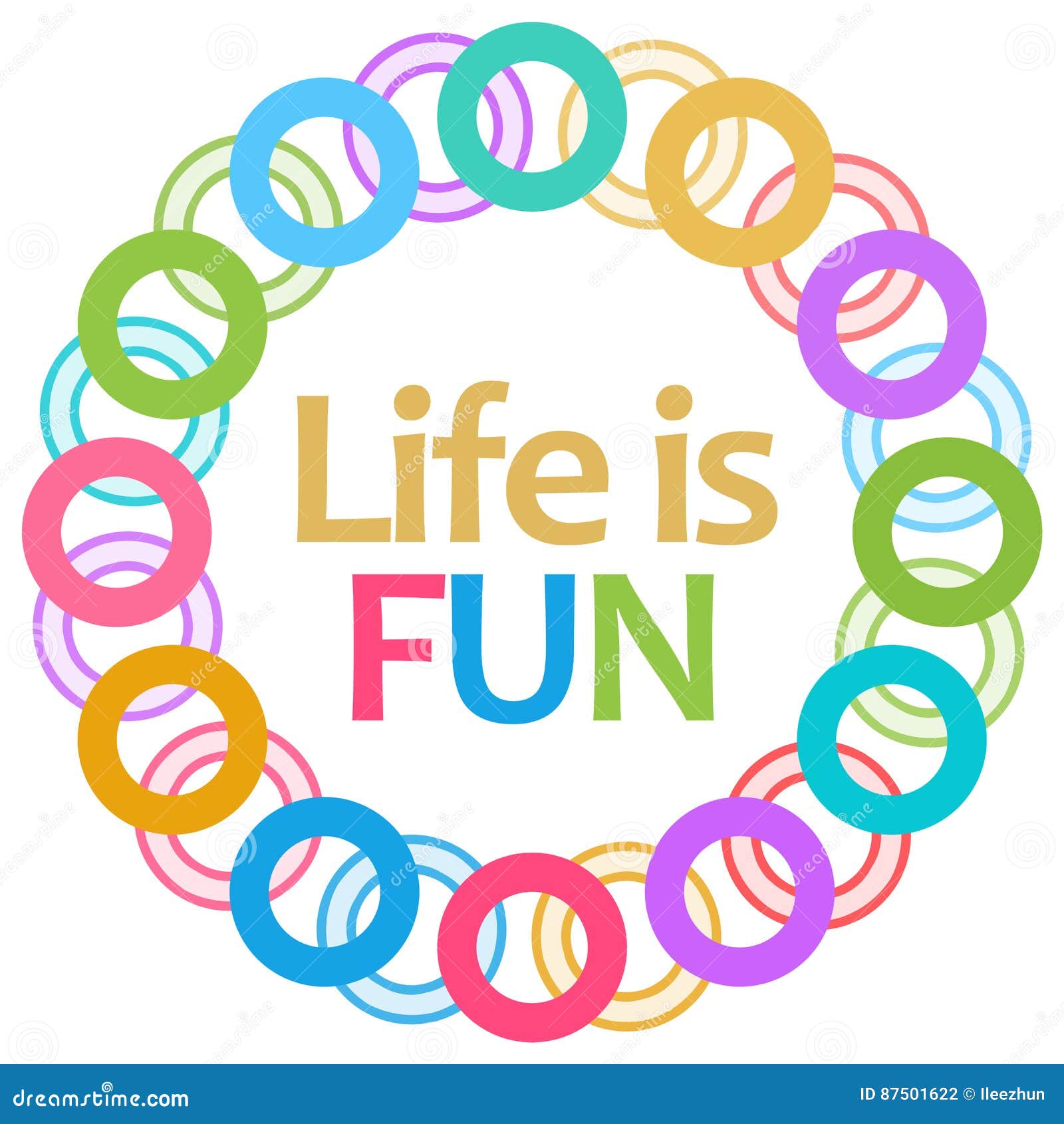Life is Fun Colorful Rings Circular Stock Illustration - Illustration ...