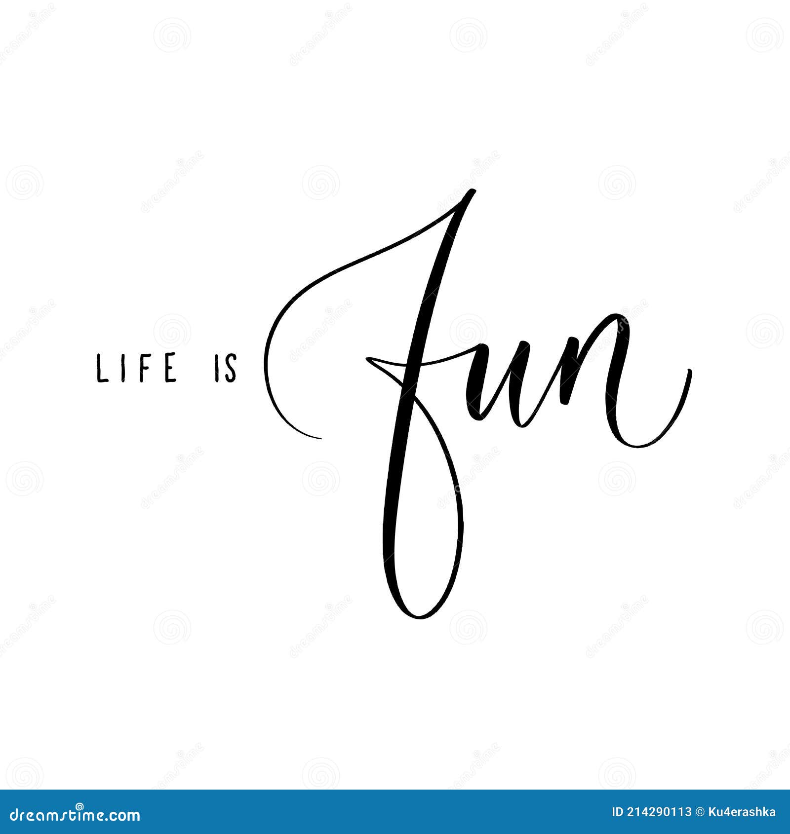 Life is Fun - Lettering Inscription Stock Vector - Illustration of ...