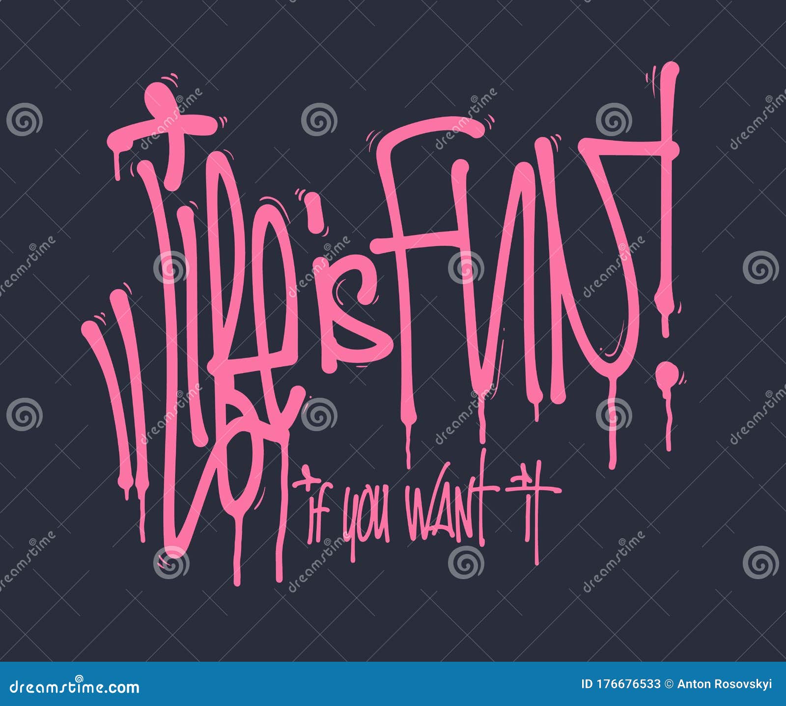 Life is Fun Vector Graffiti Tags, Print Design Stock Illustration ...
