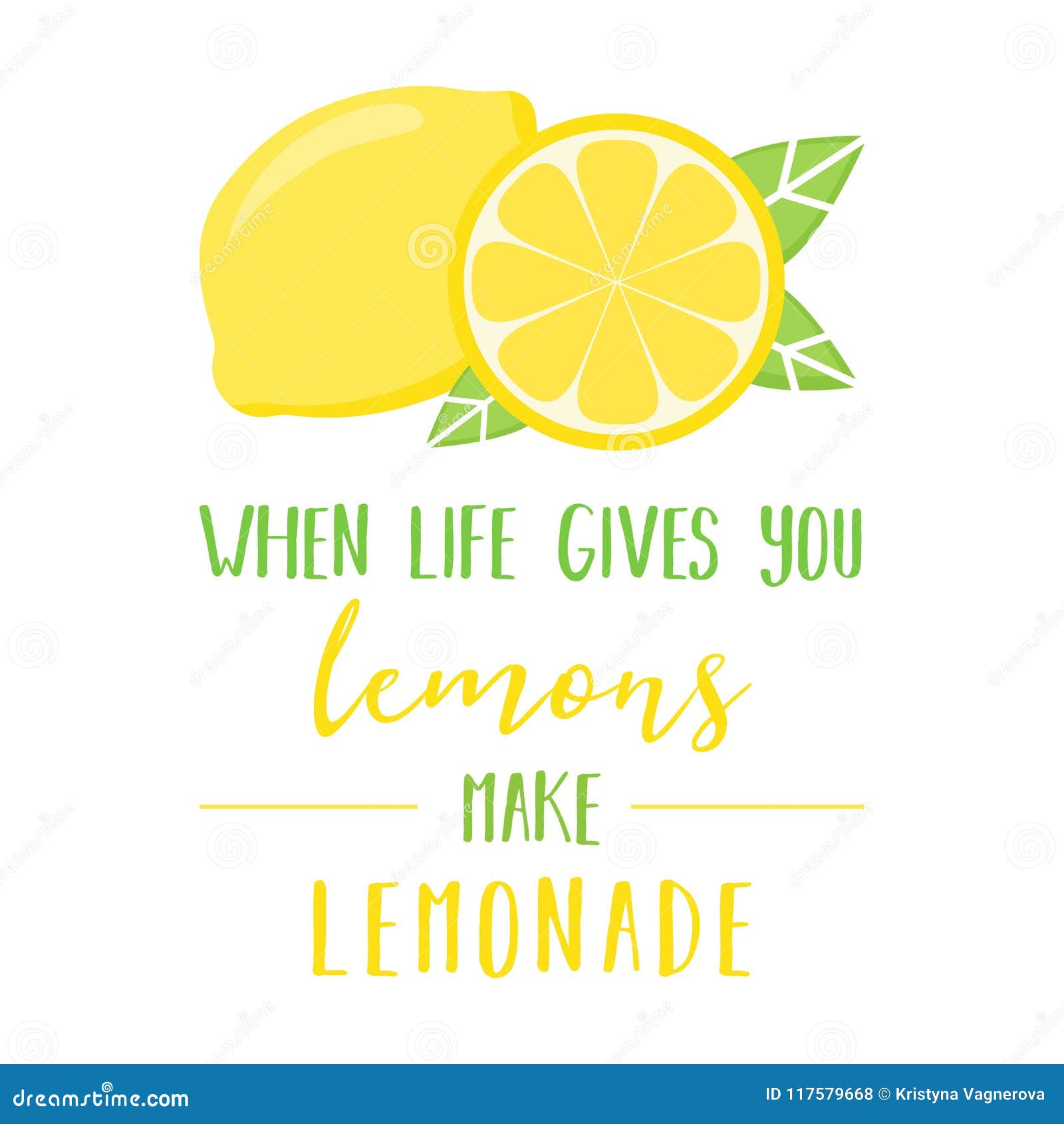 When Life Gives You Lemons Make Lemonade Stock Vector - Illustration of ... When Life Gives You Lemons Make Lemonade Stock Vector - Illustration of ...