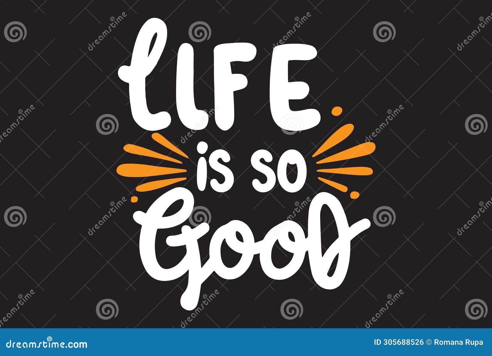 Life is so Good Artwork Typography Vector Stock Illustration ...
