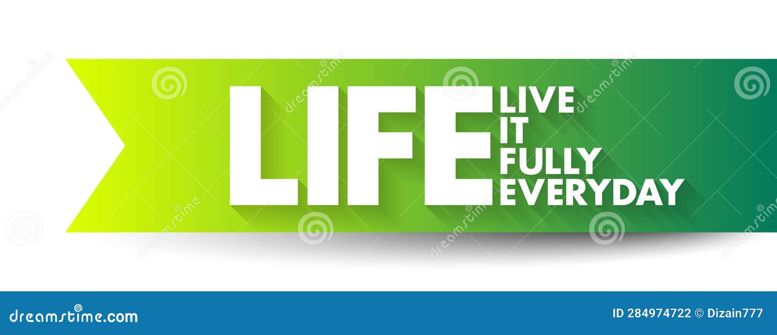 LIFE - Live it Fully Everyday Acronym, Concept Background Stock Photo ...