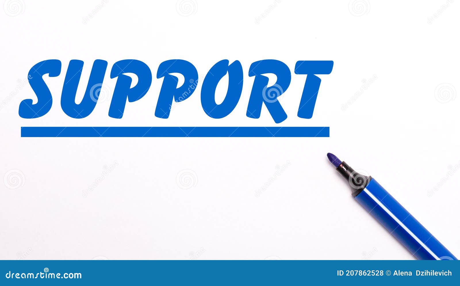 On a Light Background, an Open Blue Felt-tip Pen and the Text SUPPORT ...