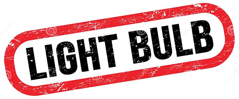 LIGHT BULB, Text Written on Red-black Stamp Sign Stock Illustration ...