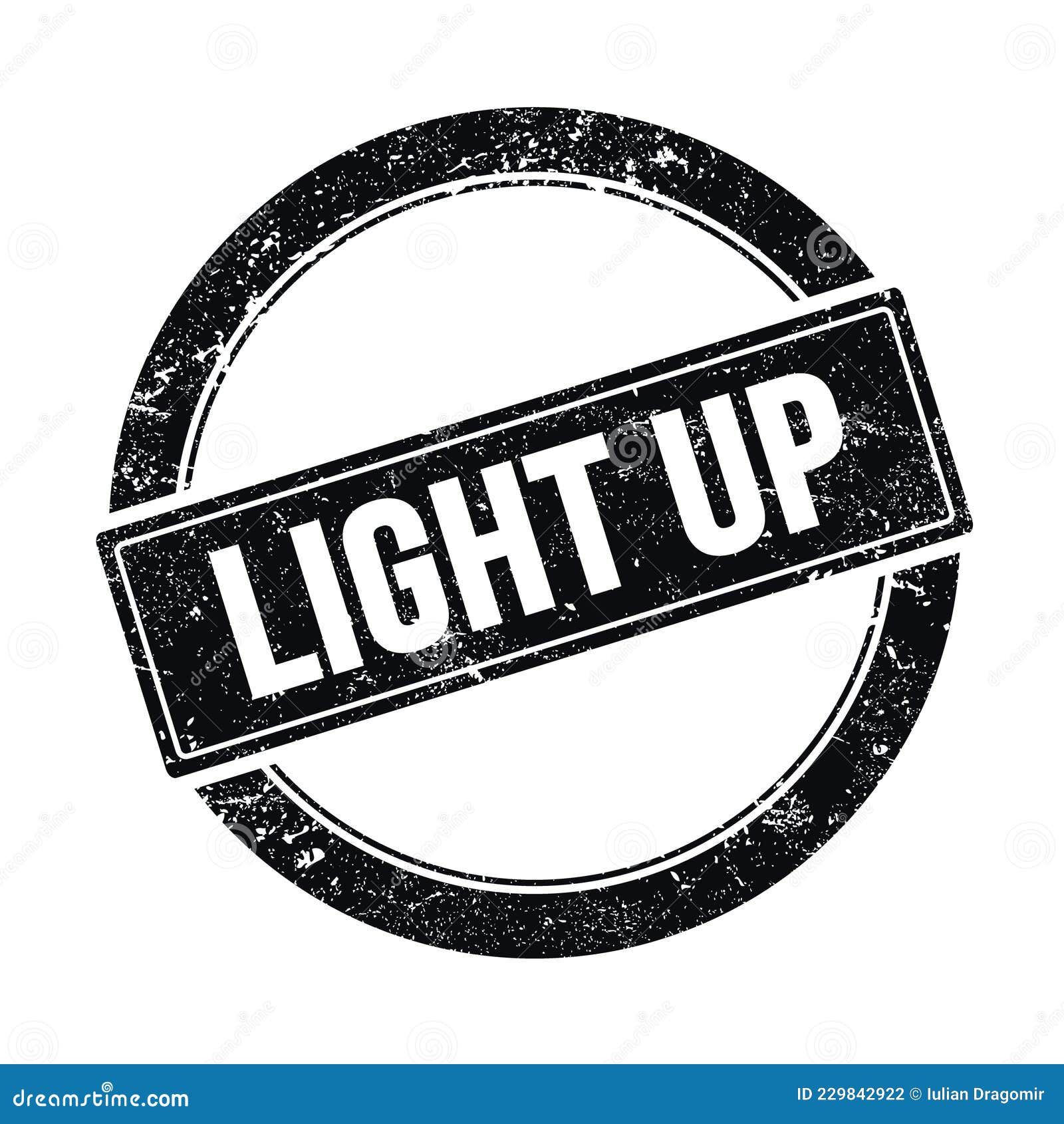 LIGHT UP Text on Black Grungy Round Stamp Stock Illustration ...