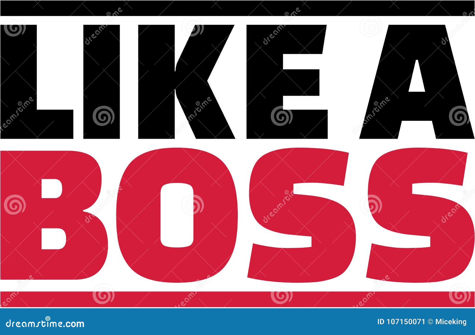 Like a boss saying stock illustration. Illustration of icon - 107150071