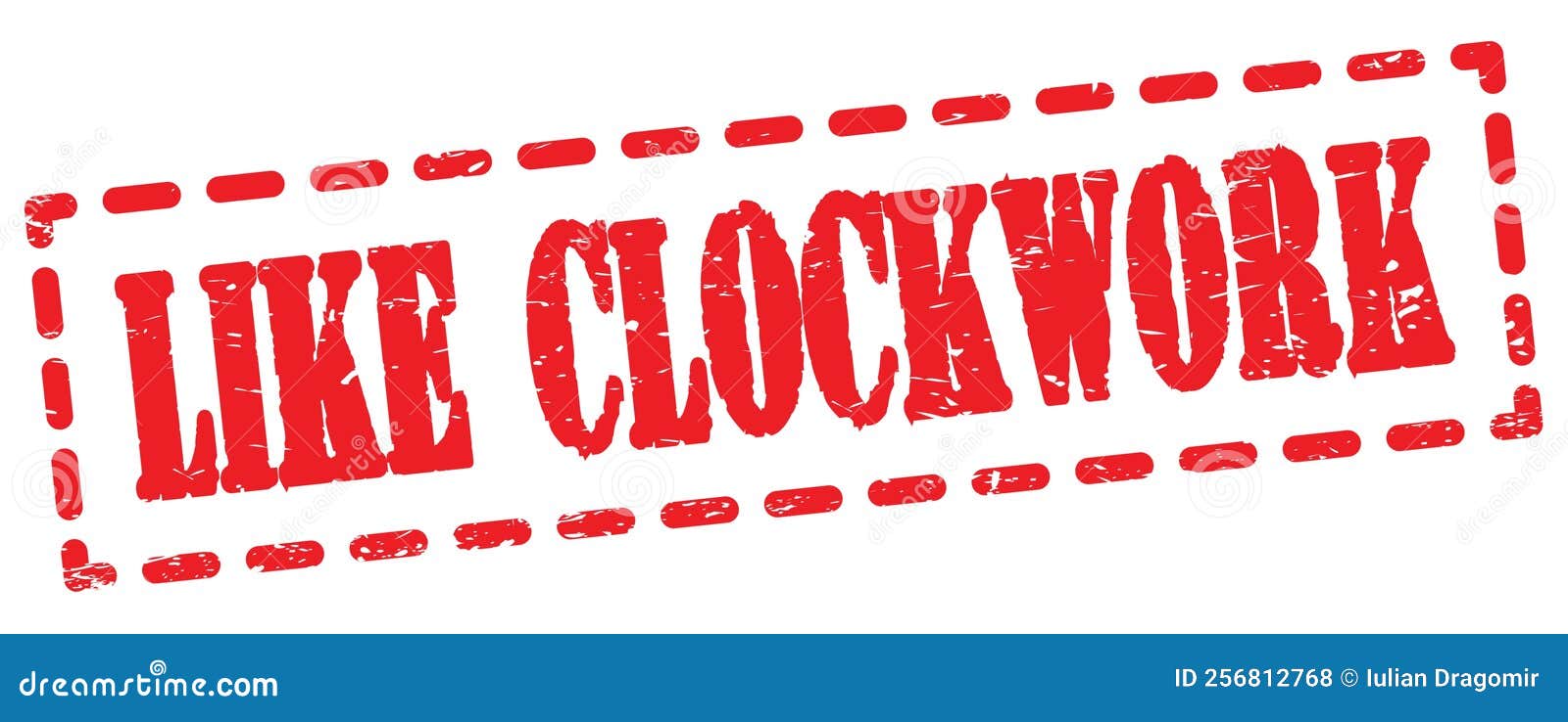 LIKE CLOCKWORK Text Written on Red Stamp Sign Stock Illustration ...