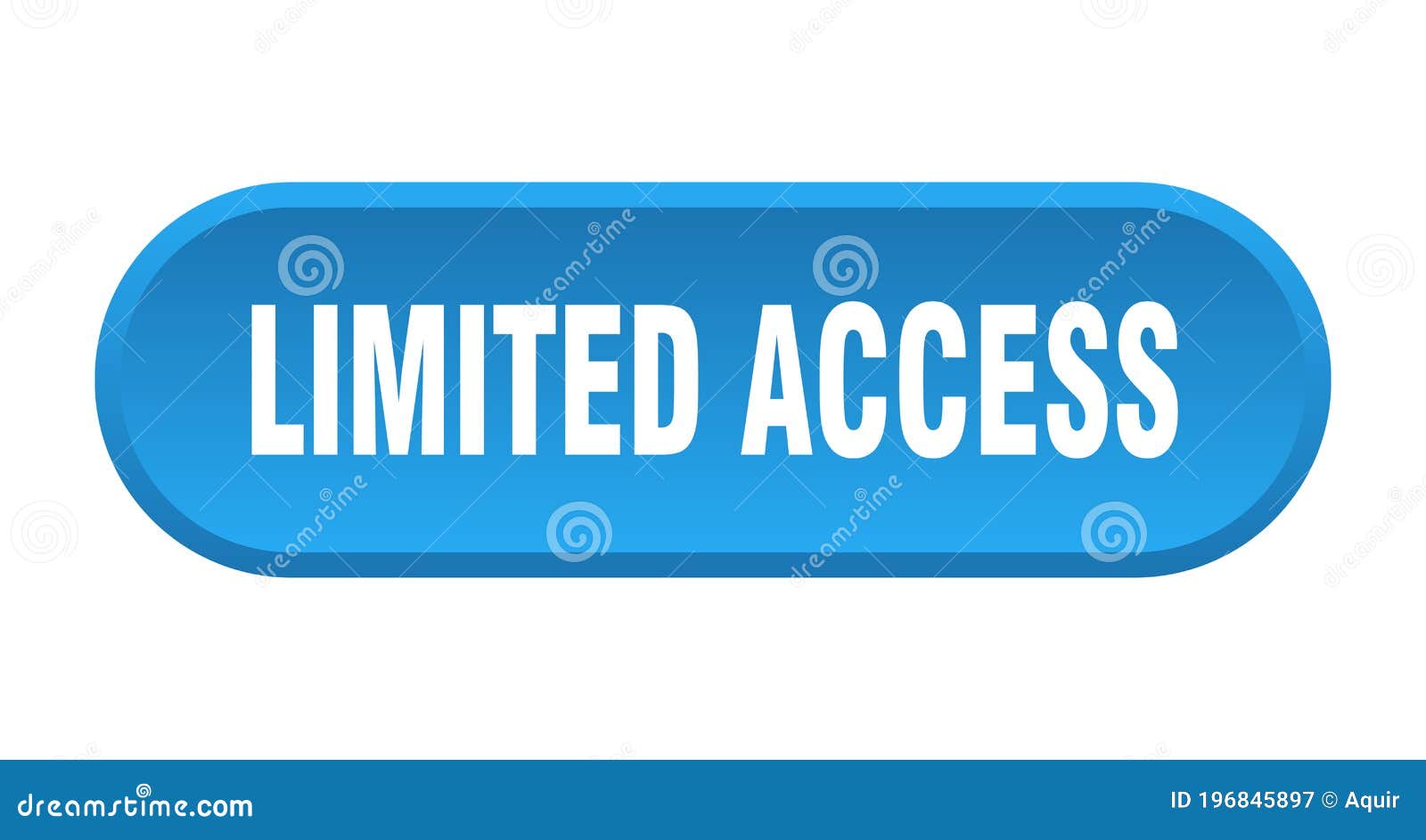 Limited Access Button. Rounded Sign on White Background Stock Vector ...