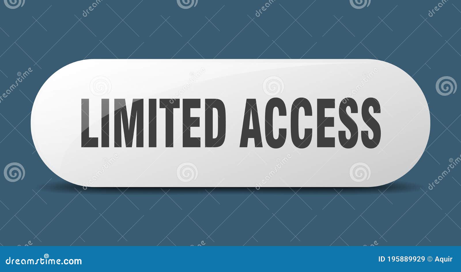 Limited Access Button. Sticker. Banner. Rounded Glass Sign Stock Vector ...