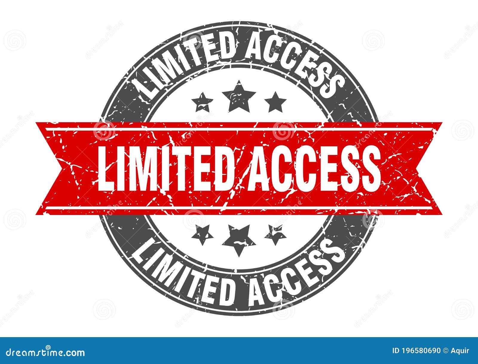 Limited Access Round Stamp with Ribbon. Label Sign Stock Vector ...