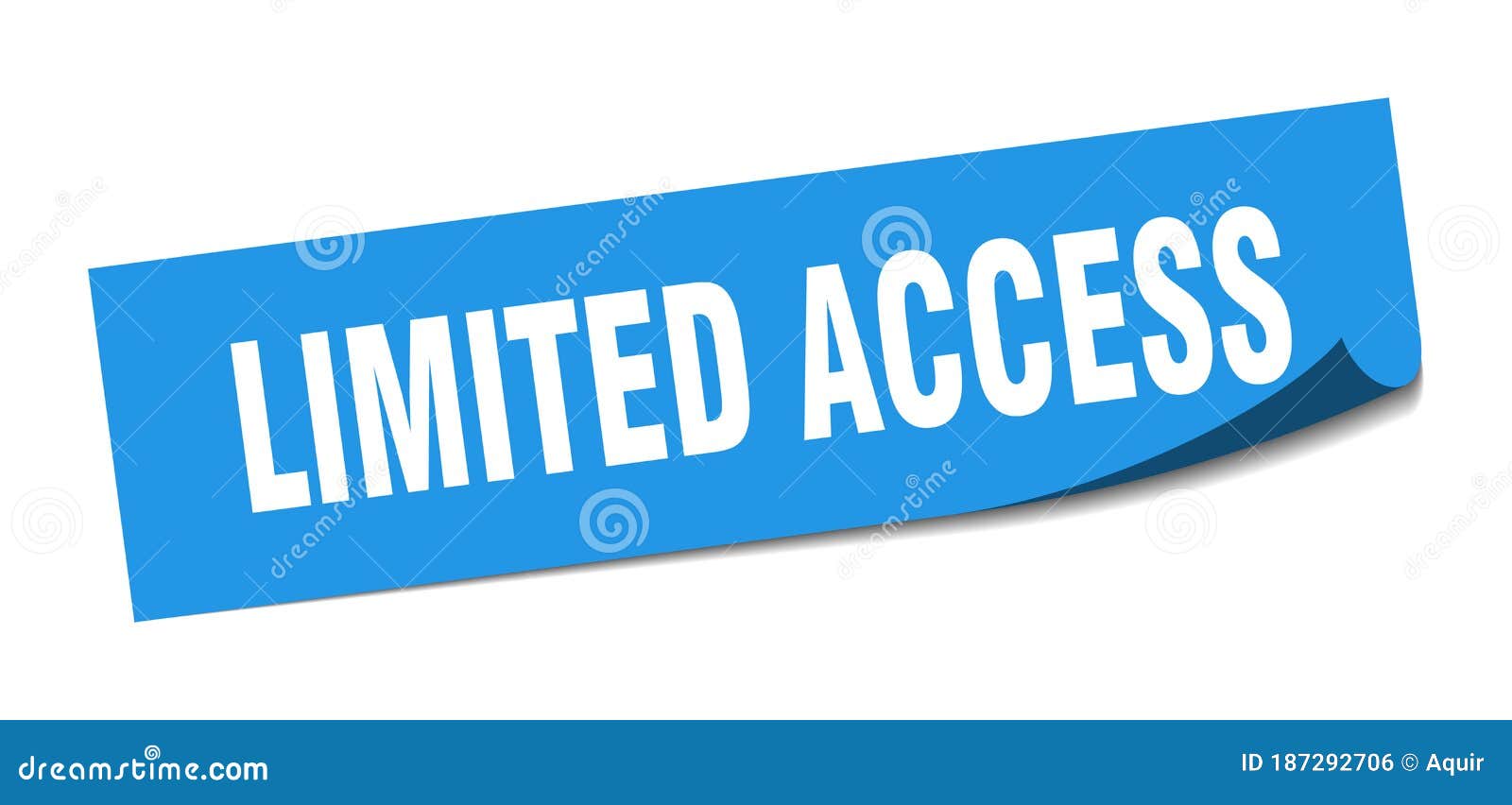 Limited Access Sticker. Limited Access Square Isolated Sign Stock ...
