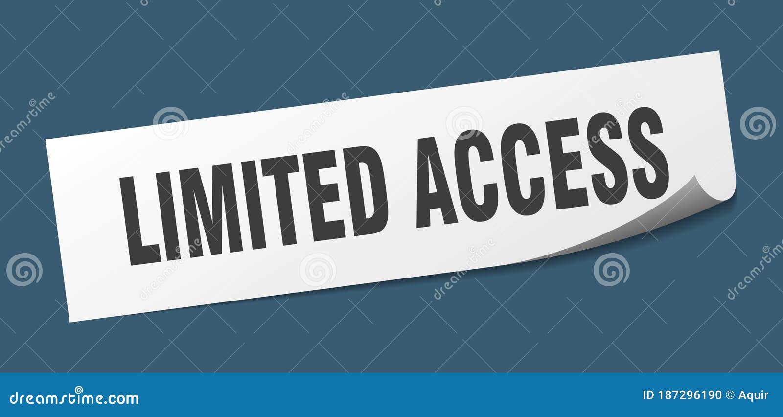 Limited Access Sticker. Limited Access Square Isolated Sign Stock ...