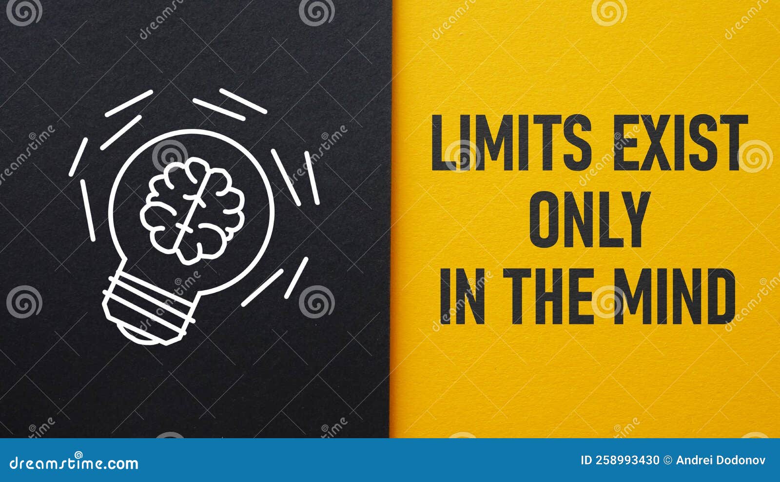 Limits Exist only in the Mind is Shown Using the Text Stock ...