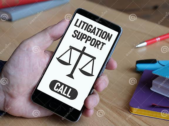 Litigation Support is Shown Using the Text on the Screen of Smartphone ...