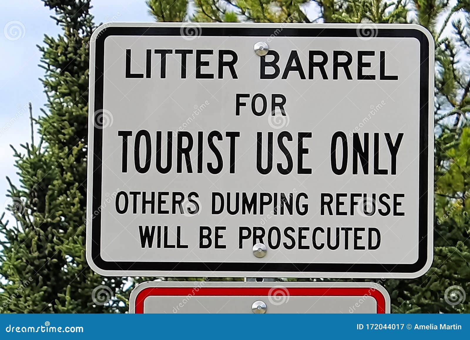 A Litter Barrel for Tourist Use only Sign Stock Image - Image of sign ...