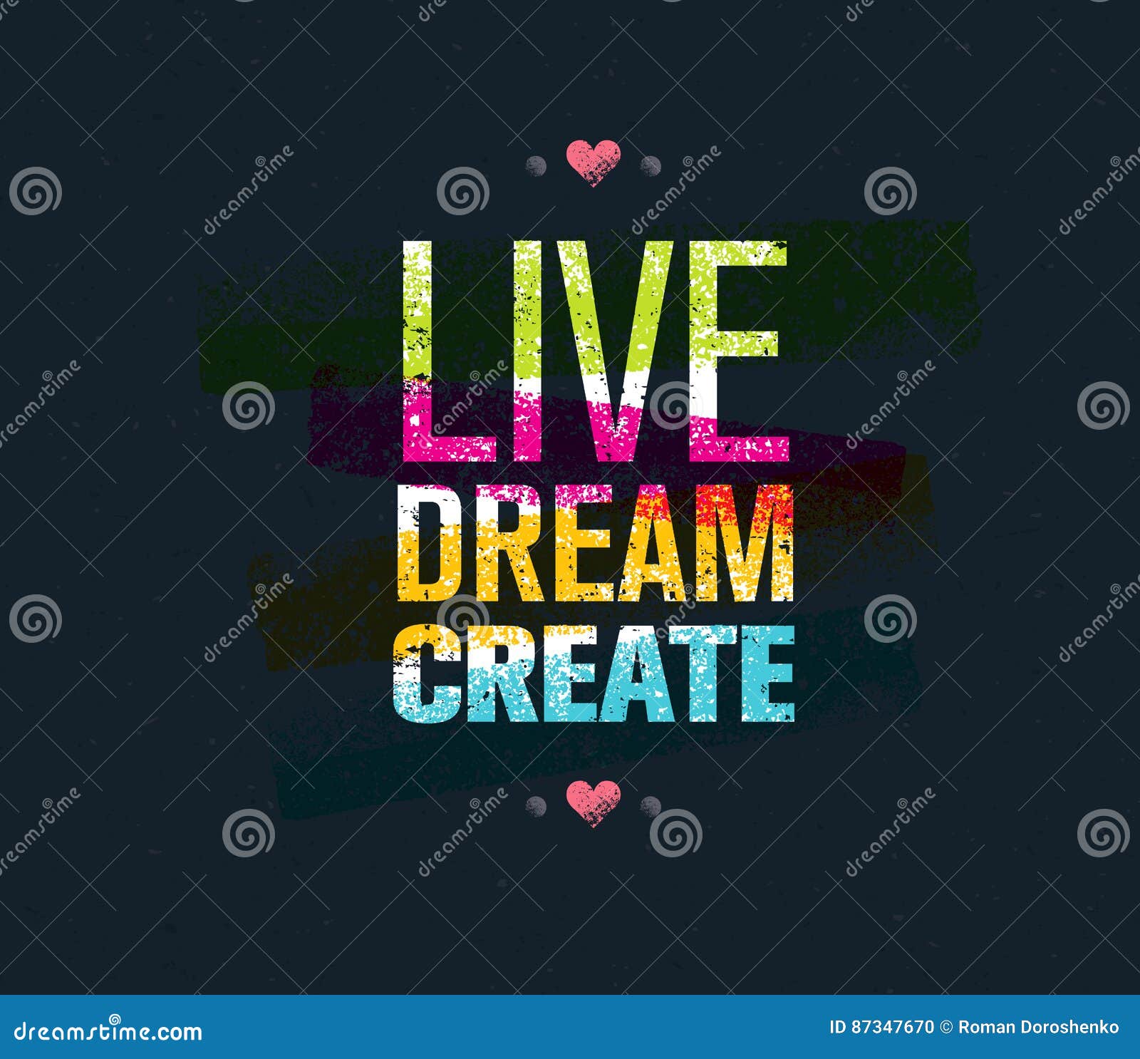 Live Dream Create Art Vector-Motivatiecitaat Vector Illustratie ...