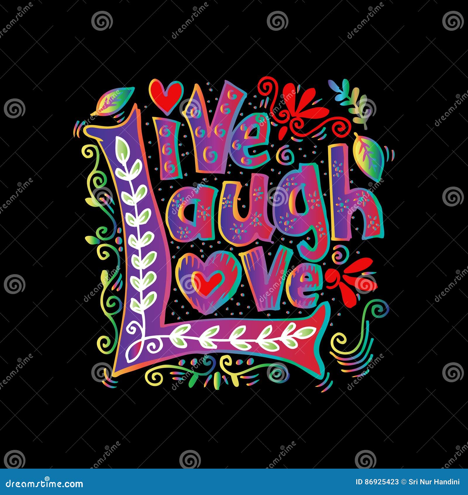Live Laugh Love. stock illustration. Illustration of live - 86925423